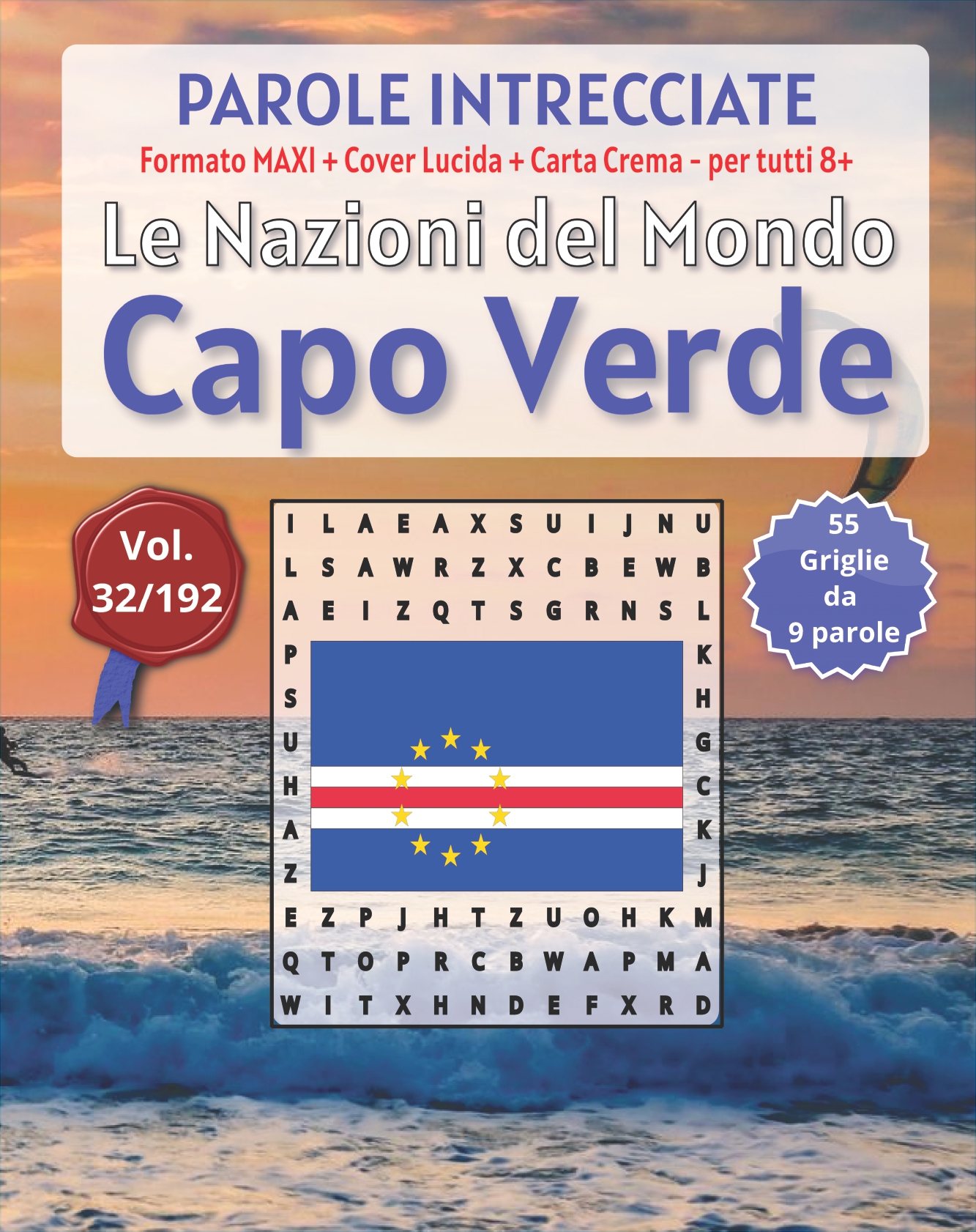 Capo Verde: Parole Intrecciate (Le Nazioni del Mondo) per tutti (8 ...