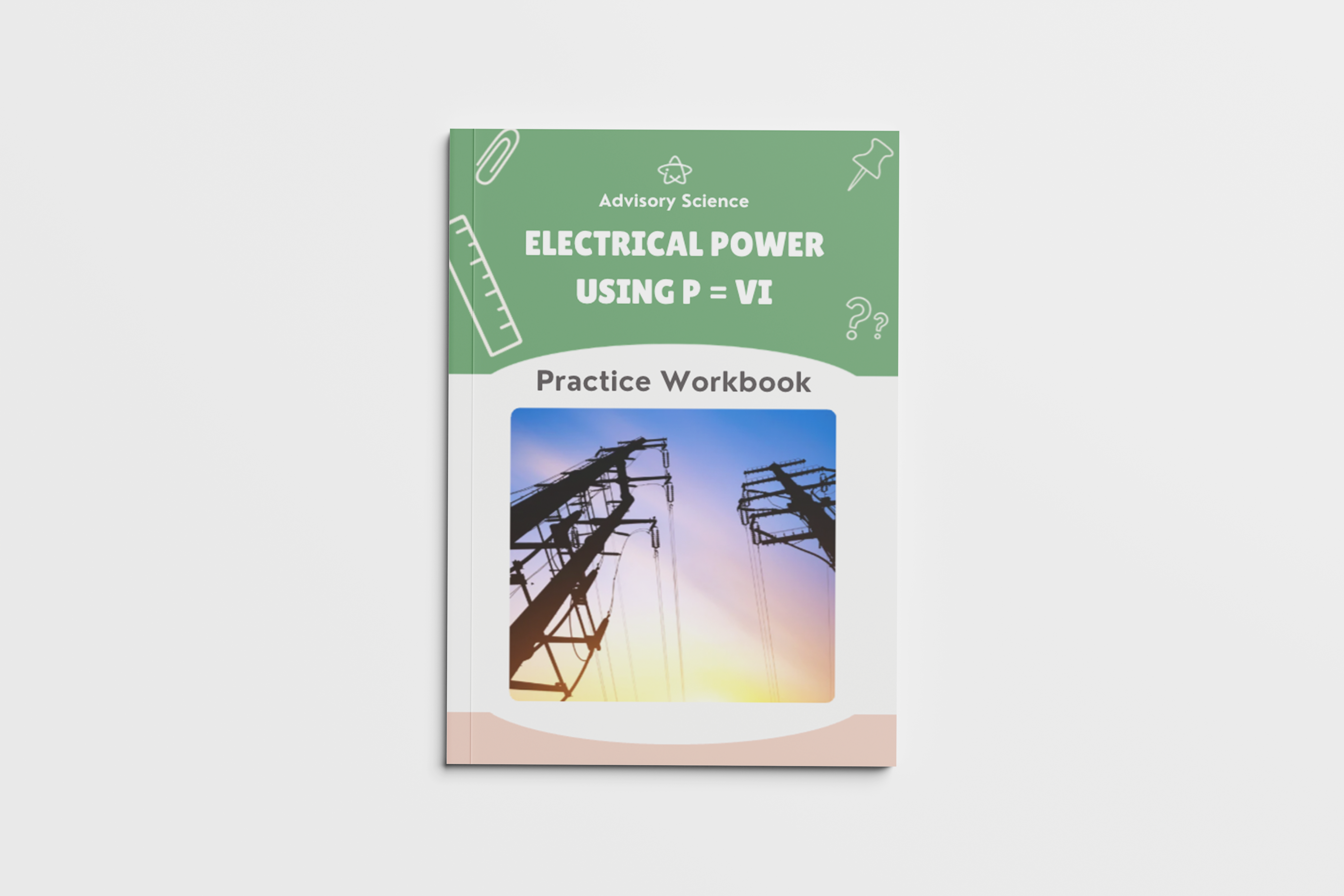 GCSE Physics Electrical Power Using P = VI Calculations Practice Workbook