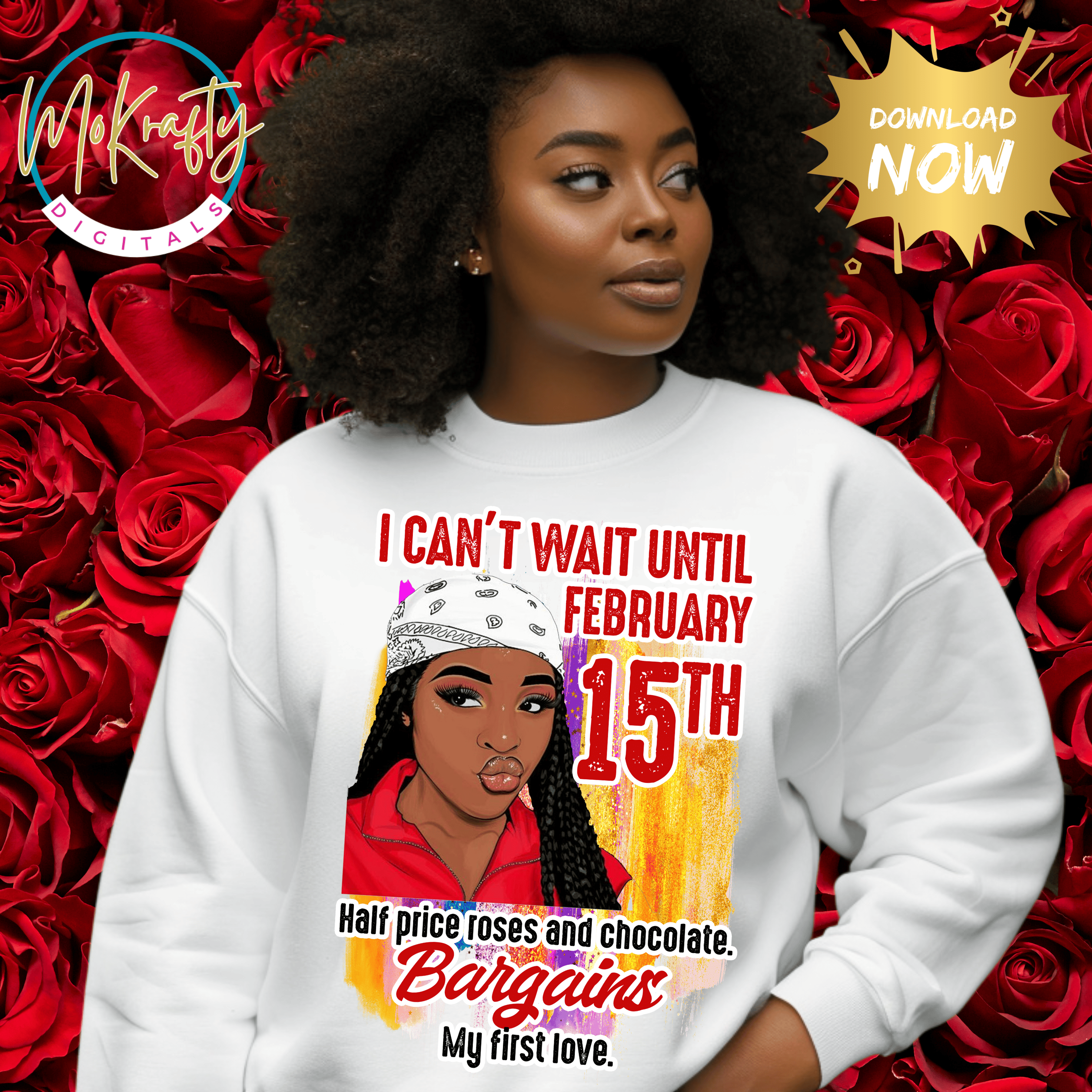 February 15th Funny Valentine PNG | Half Price Roses & Chocolate Quote ...