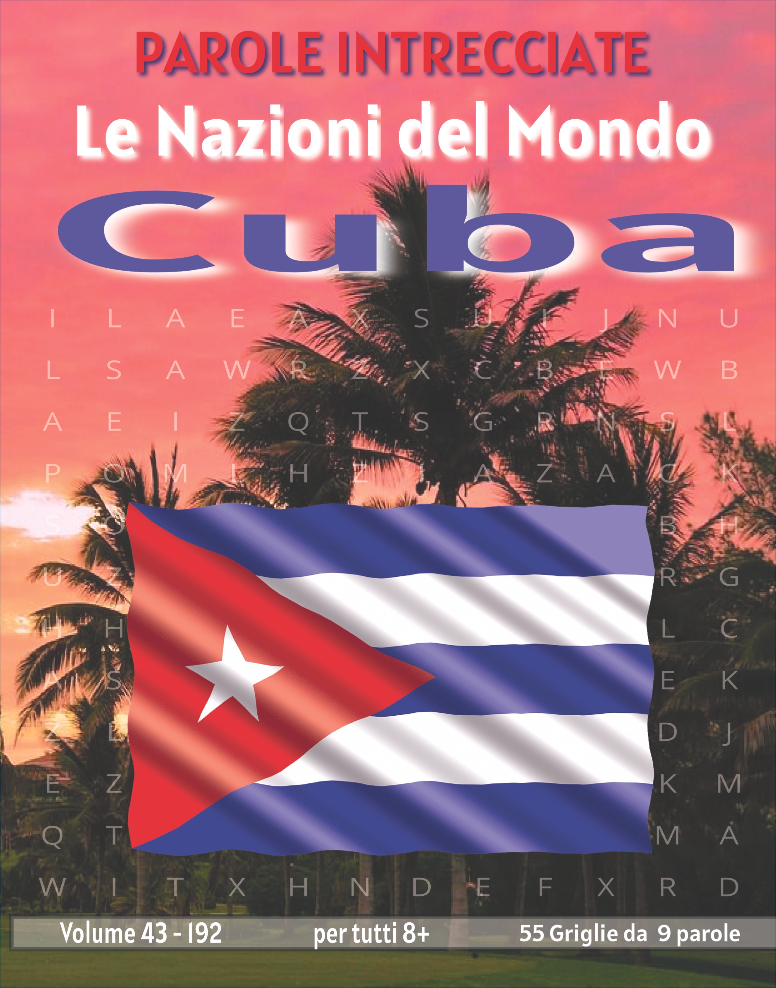 Cuba: Parole Intrecciate (Le Nazioni del Mondo) per tutti (8 ) anni ...