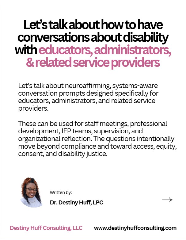 Conversations about disability with Educators, Administrators, and ...