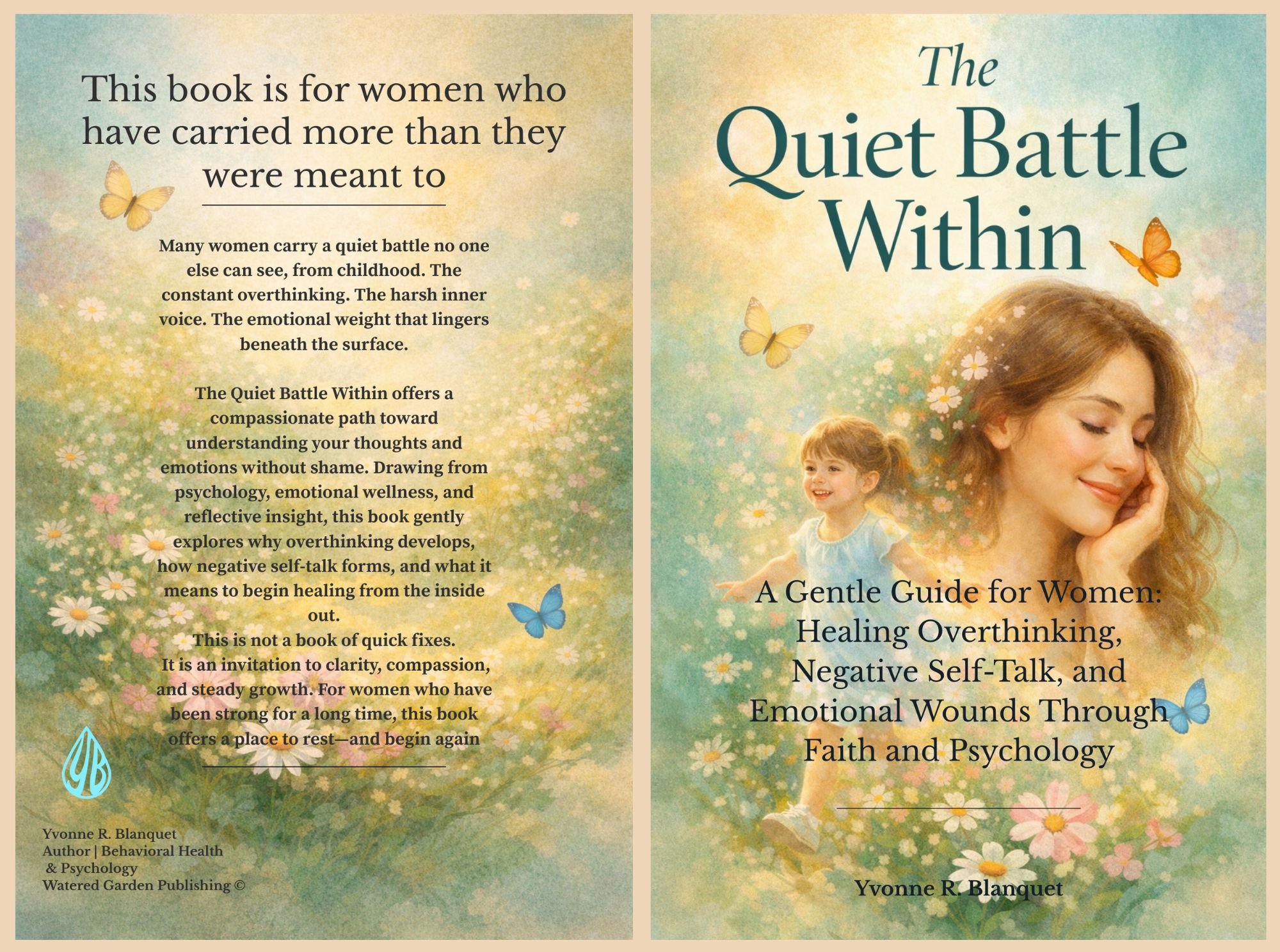 The Quiet Battle Within: A Gentle Guide for Women: Healing Overthinking ...