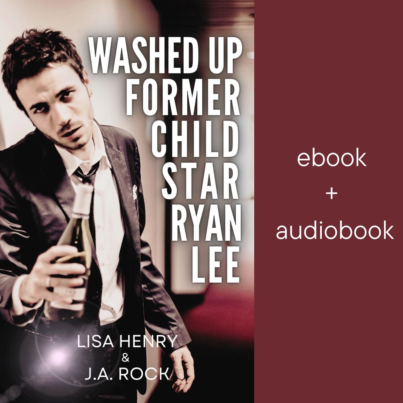 Washed Up Former Child Star Ryan Lee ebook/audiobook bundle - Payhip