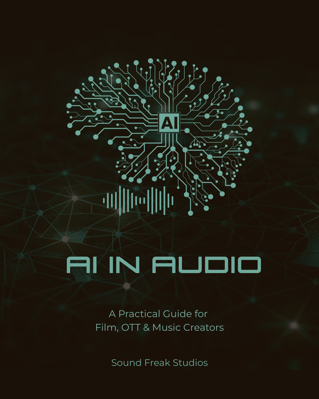 AI in Audio- A Practical Guide for Film, OTT & Music Creators - Payhip