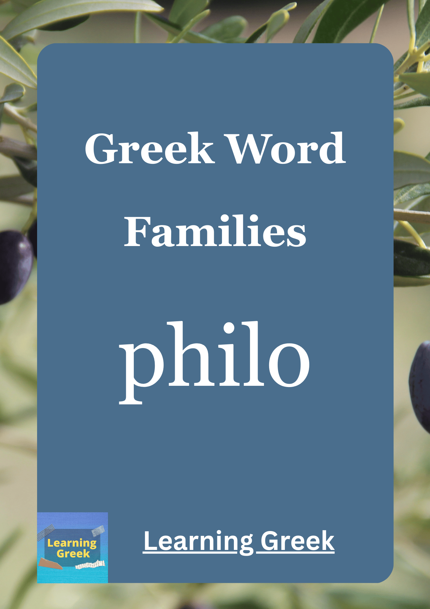 Greek Word Family - English Words from Greek - philo - Payhip