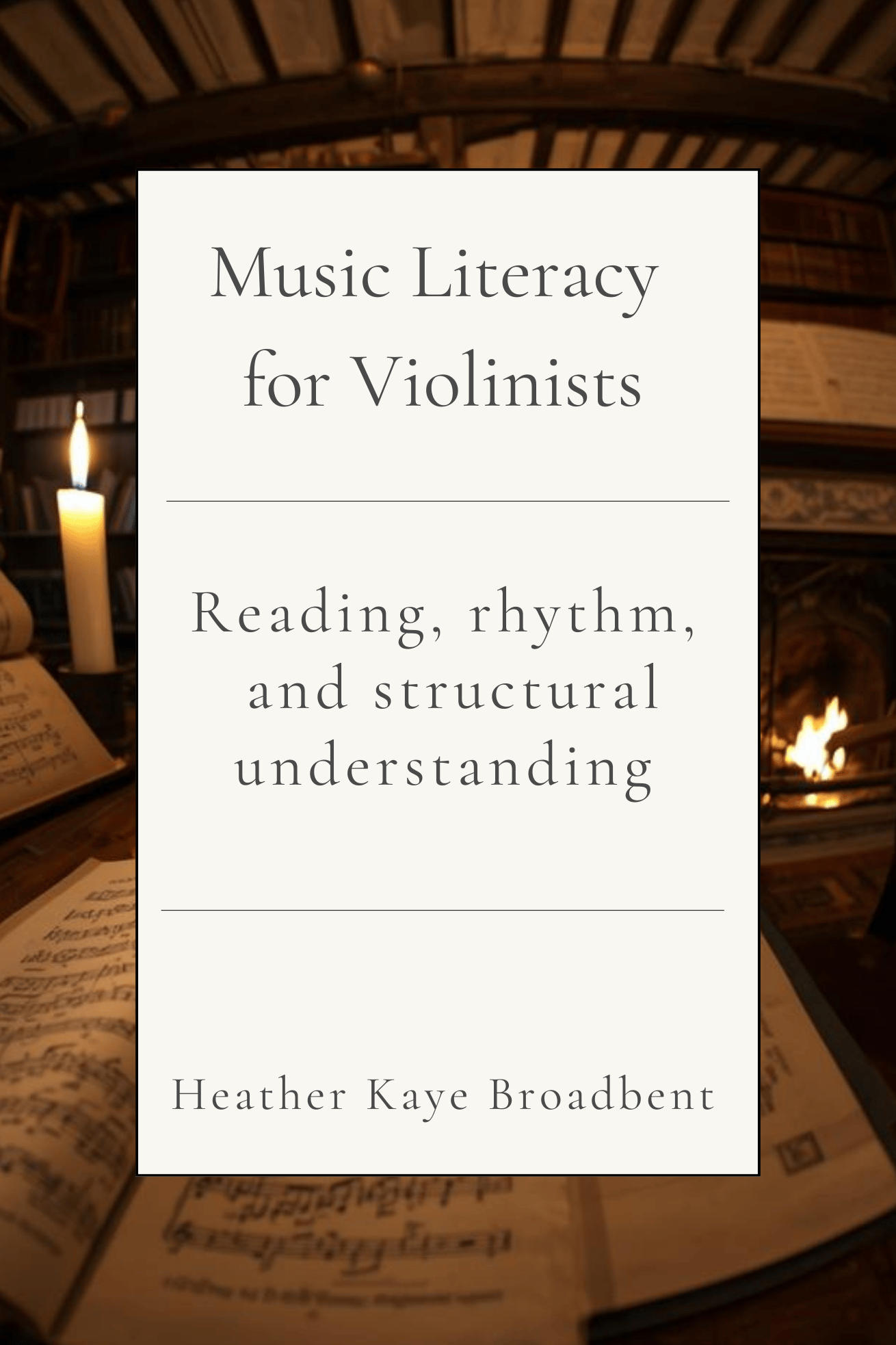 Broadbent School of Violin Artistry - Library - The Music Literacy and ...