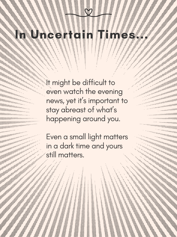 6 Simple Ways to Stay Grounded During Uncertain Times in America...Here ...