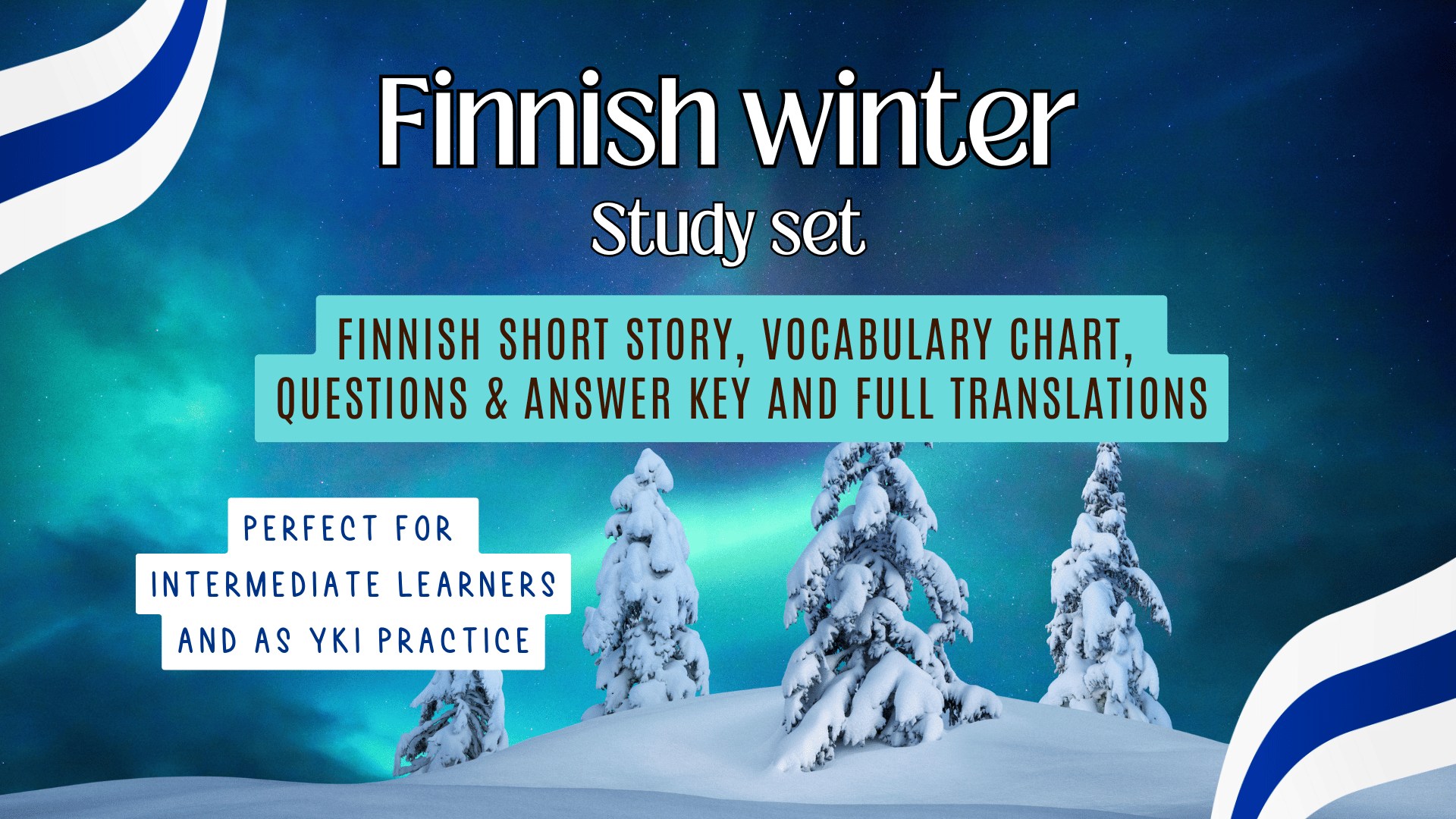Finnish Reading Practice (B1) – Winter Story & YKI-Style Exercises - Payhip
