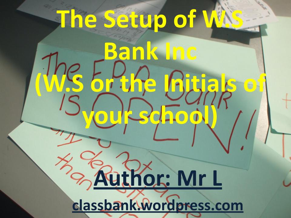 Running your own CLASS BANK - Full Programme and resources - Payhip