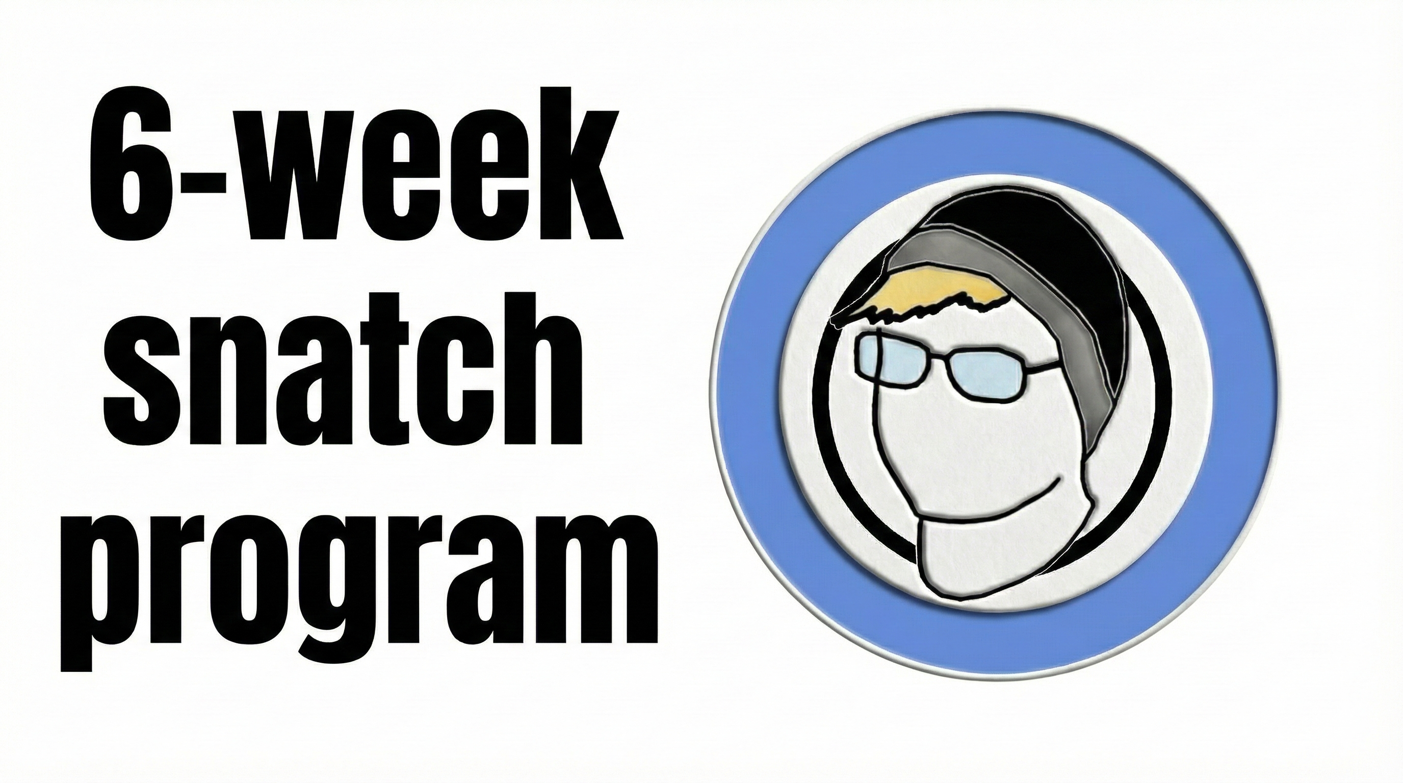 6-Week Snatch Program (Mini) - Payhip