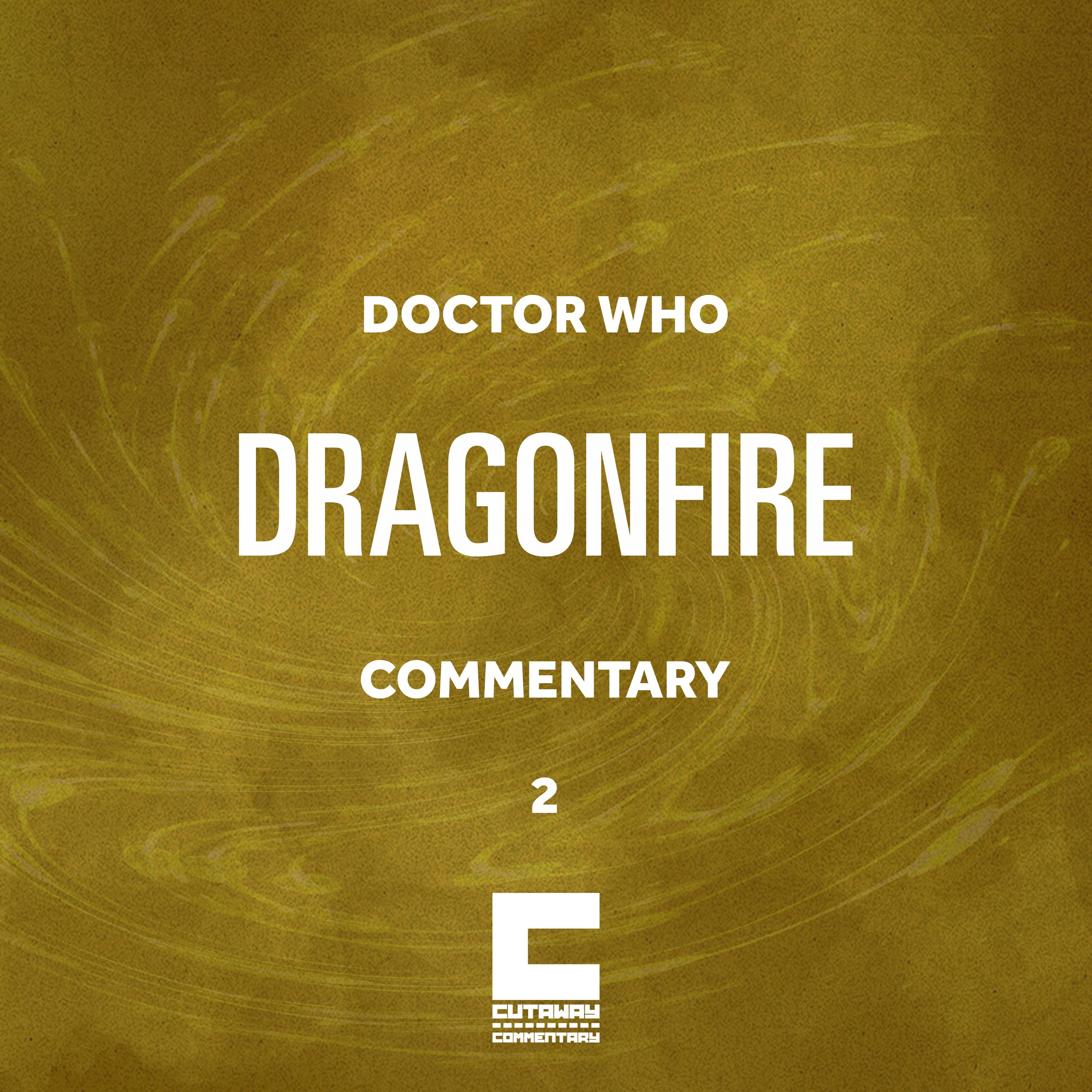 DRAGONFIRE - audio commentary with Lady Patricia Stevens - Payhip