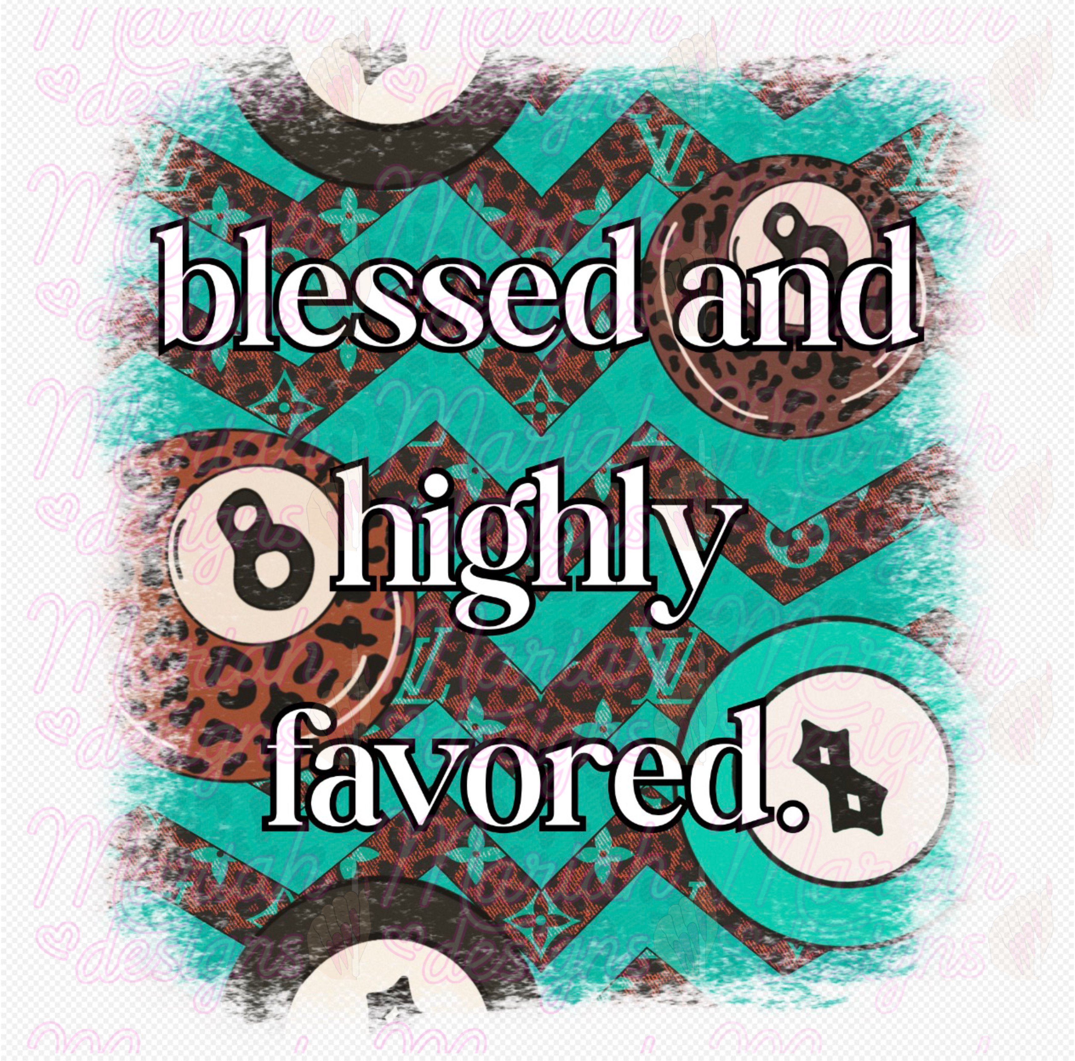Blessed and highly favored PNG - Payhip