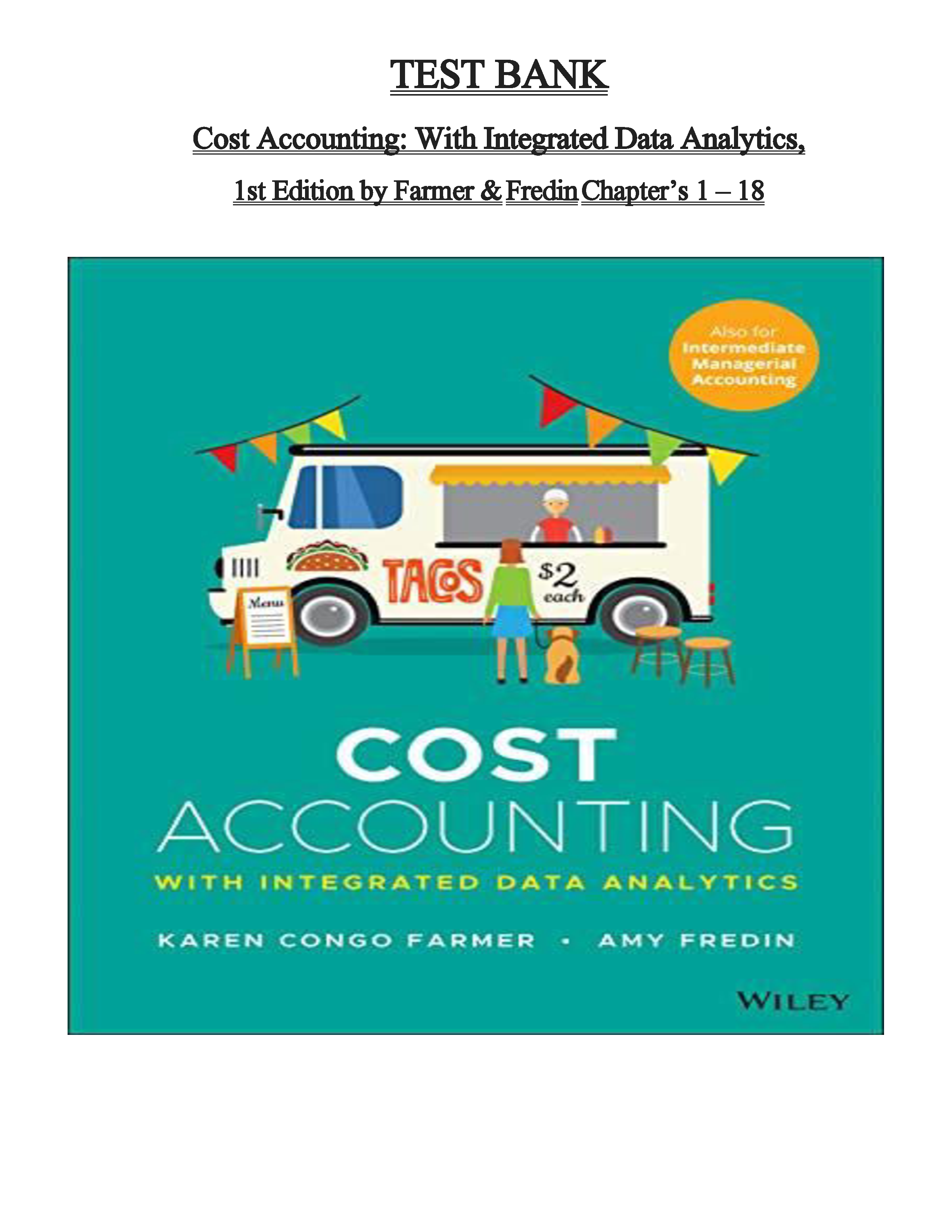 Cost Accounting Practice Test Bank (Chapters 1–18) | Integrated Data ...