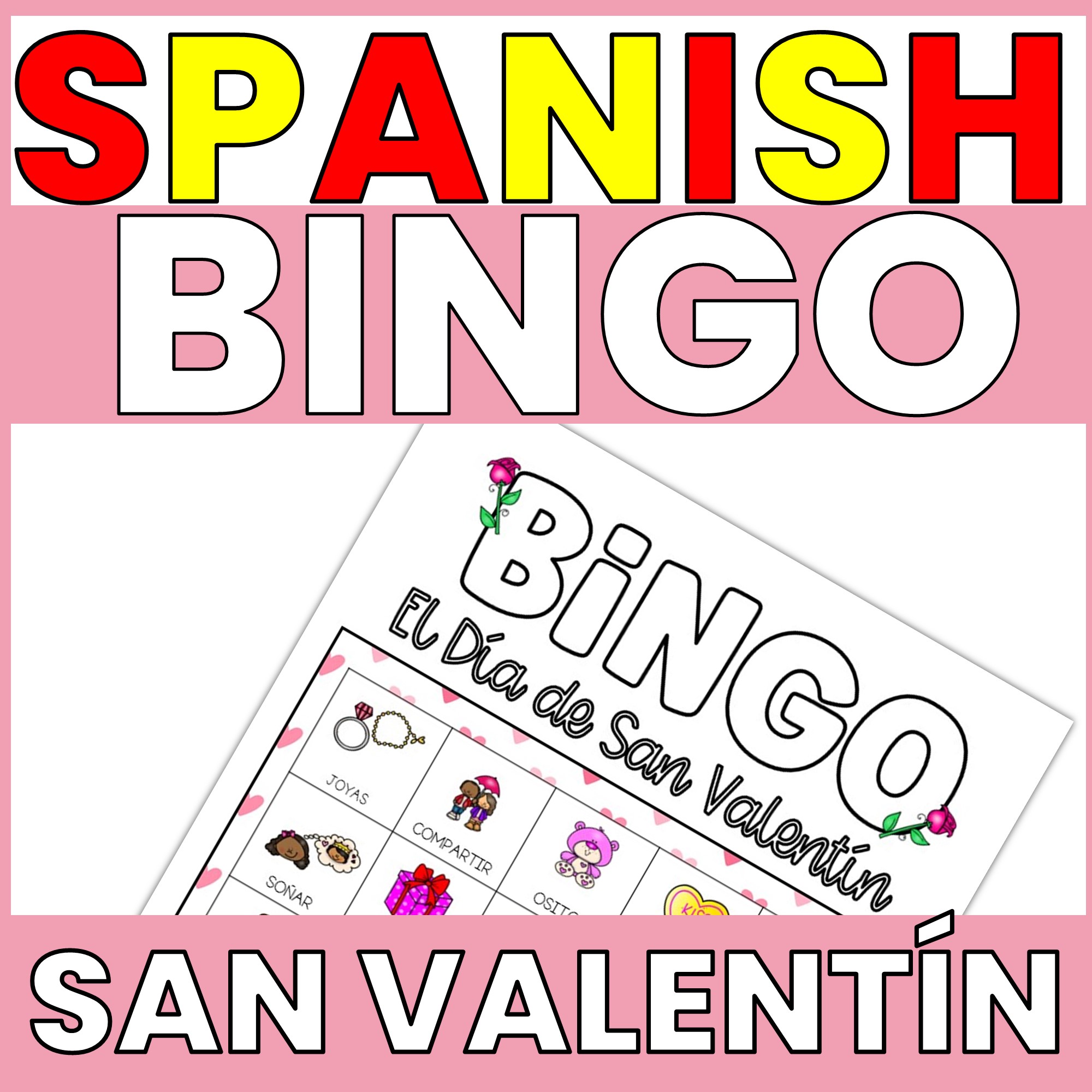 Spanish Valentine's Day No Prep Bingo Game | El Día de San Valentín ...