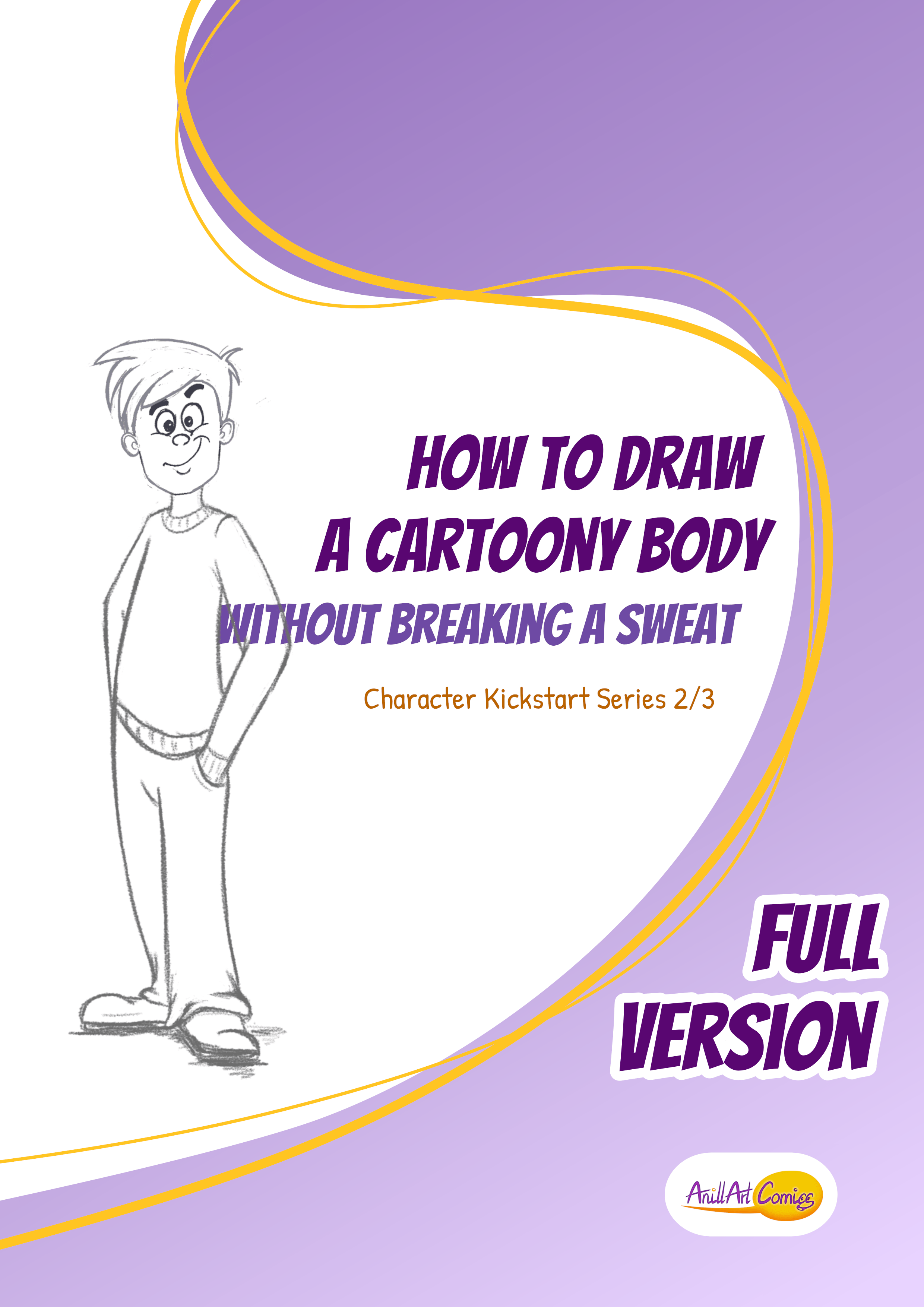 How To Draw A Cartoony Body Without Breaking A Sweat 🫰- Tutorial PDF ...