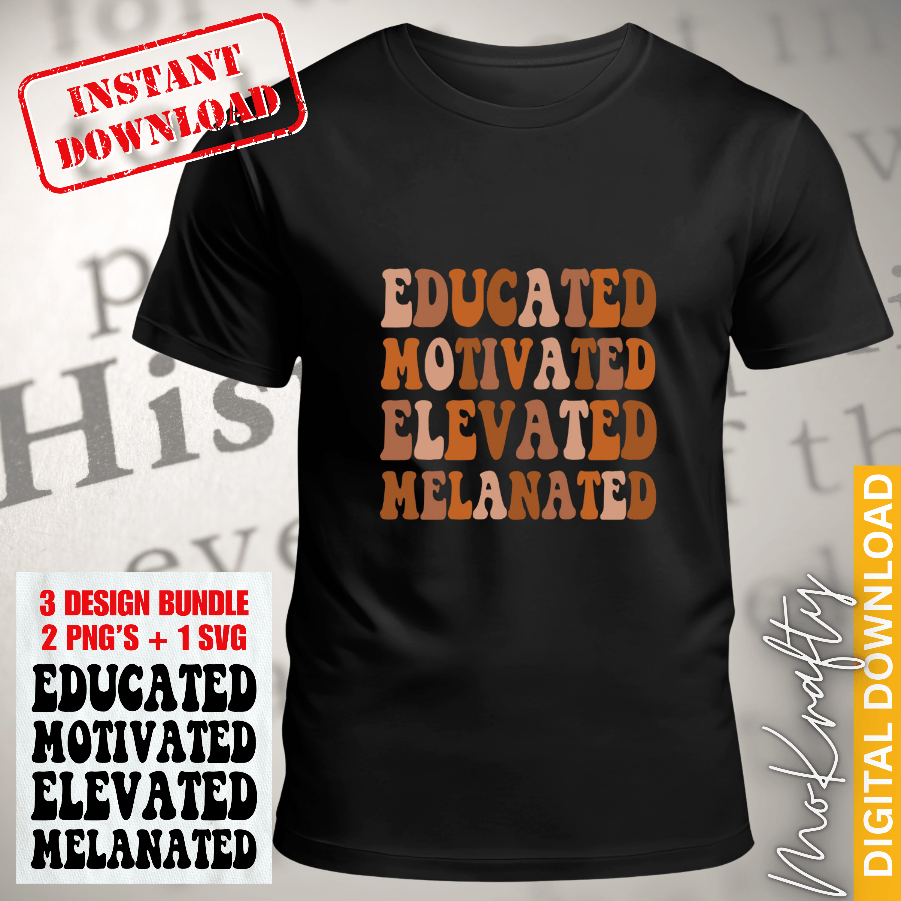 Educated Motivated Elevated Melanated PNG & SVG Bundle - Payhip
