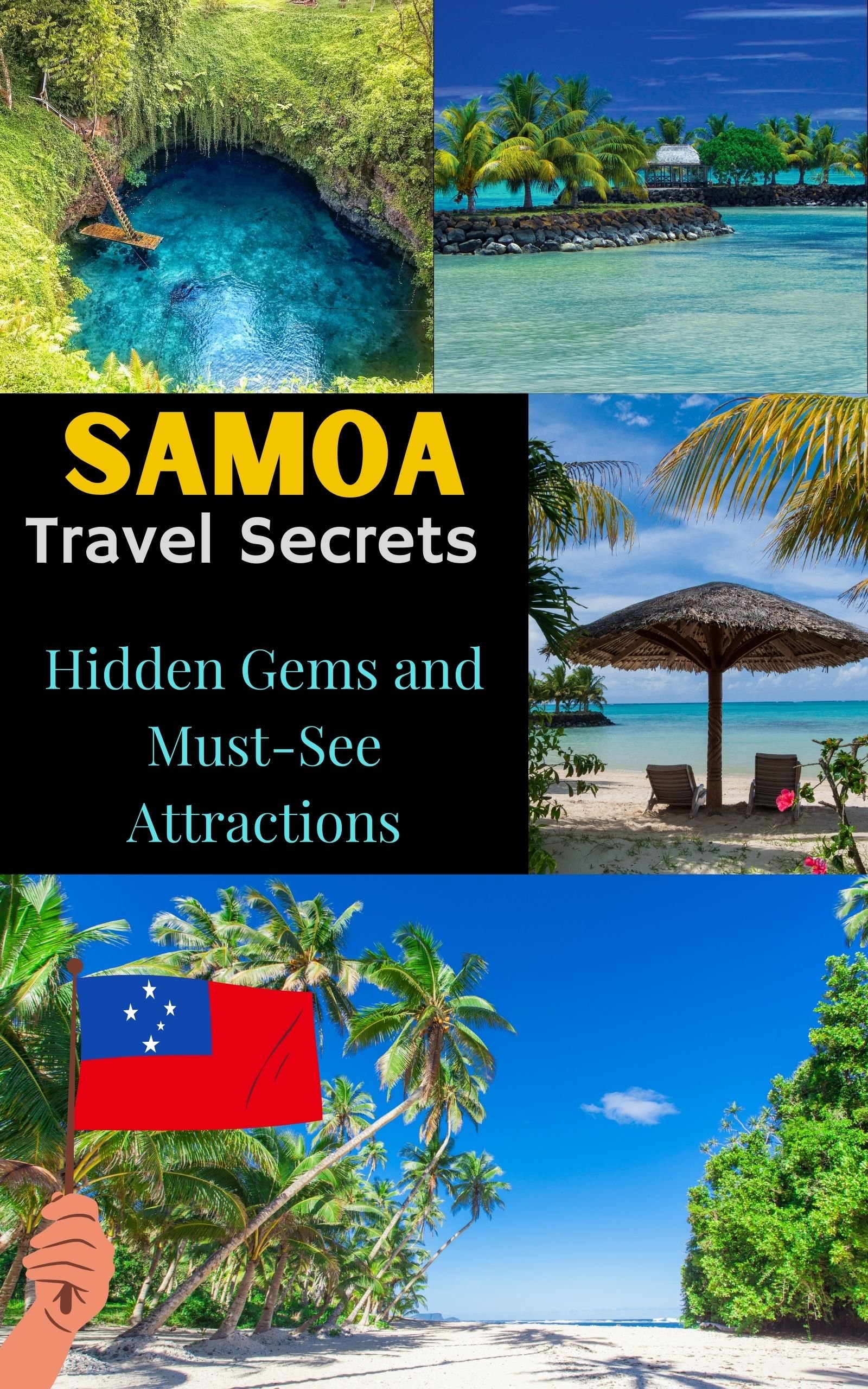 Samoa Travel Secrets : Hidden Gems and Must-See Attractions - Payhip