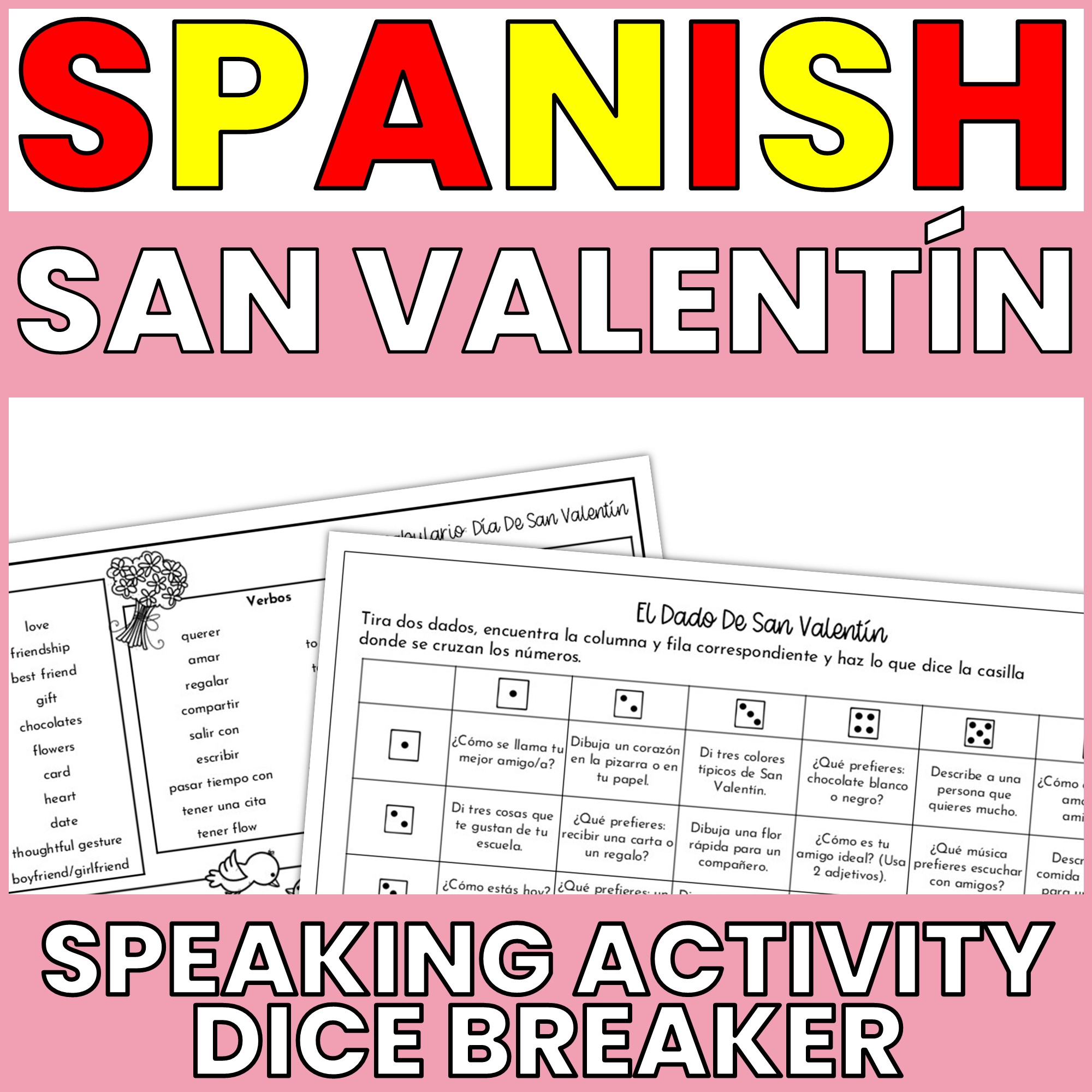 Spanish Valentine's Day Speaking Activity | San Valentín Dice Breaker ...