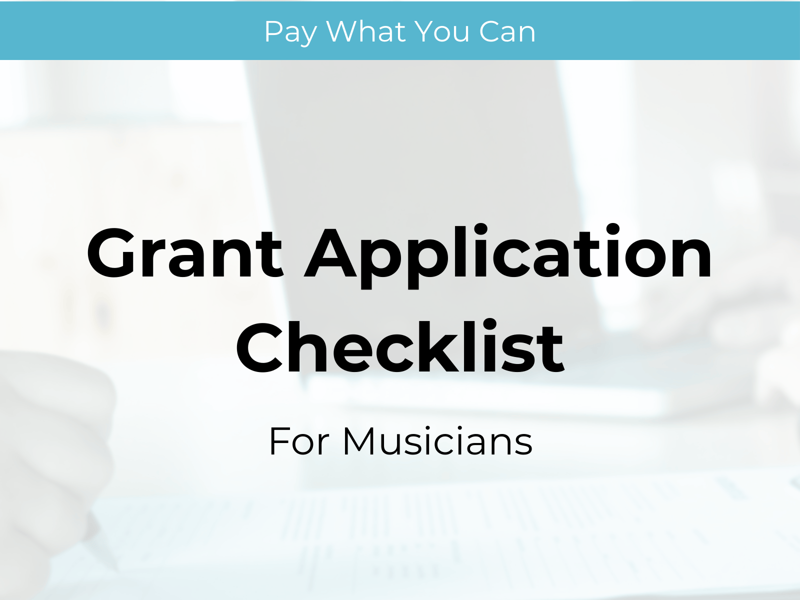 Grant Application Checklist for Musicians - Payhip