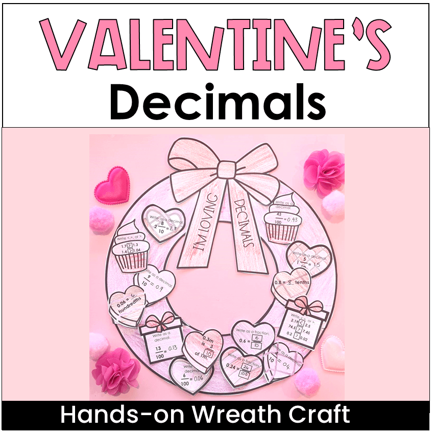 Valentine's Day Wreath Decimals Craft 4th, 5th Grade Math Compare, Add ...