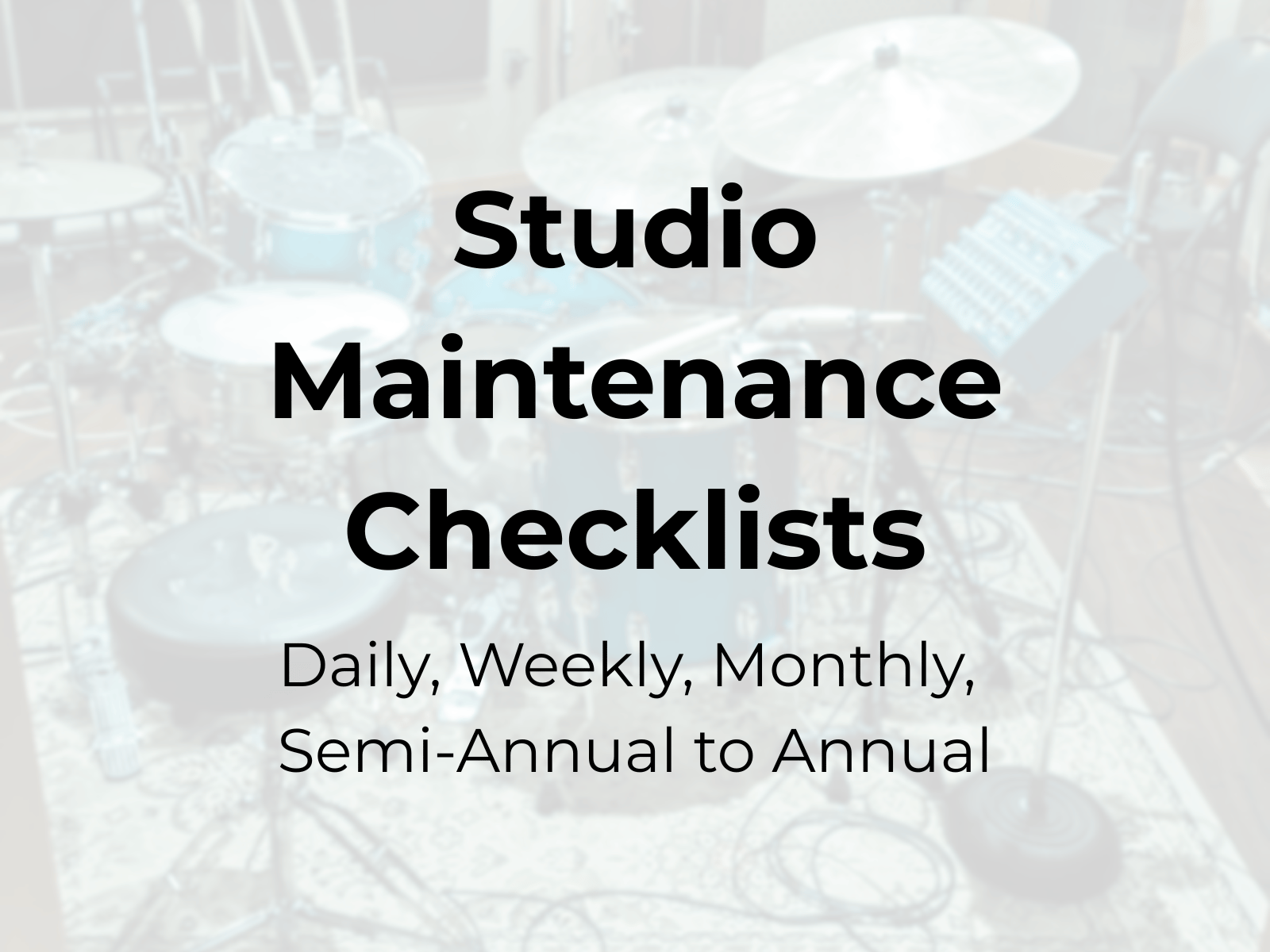 Studio Maintenance Checklists - Payhip