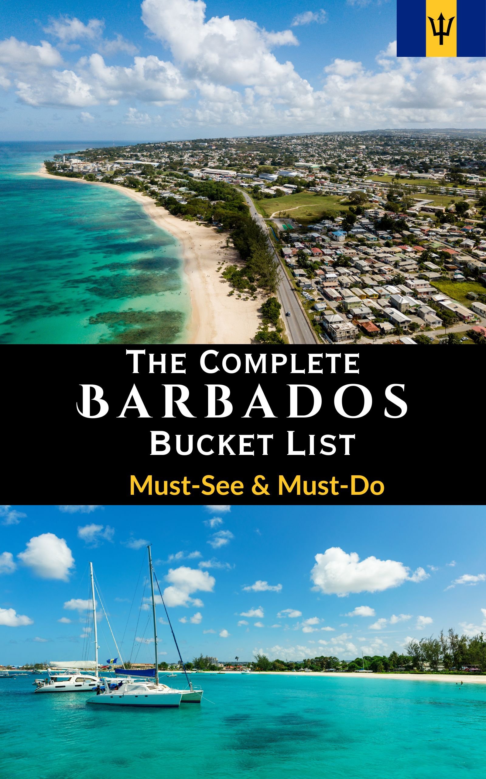 The Complete Barbados Bucket List : Must-See & Must-Do - Payhip