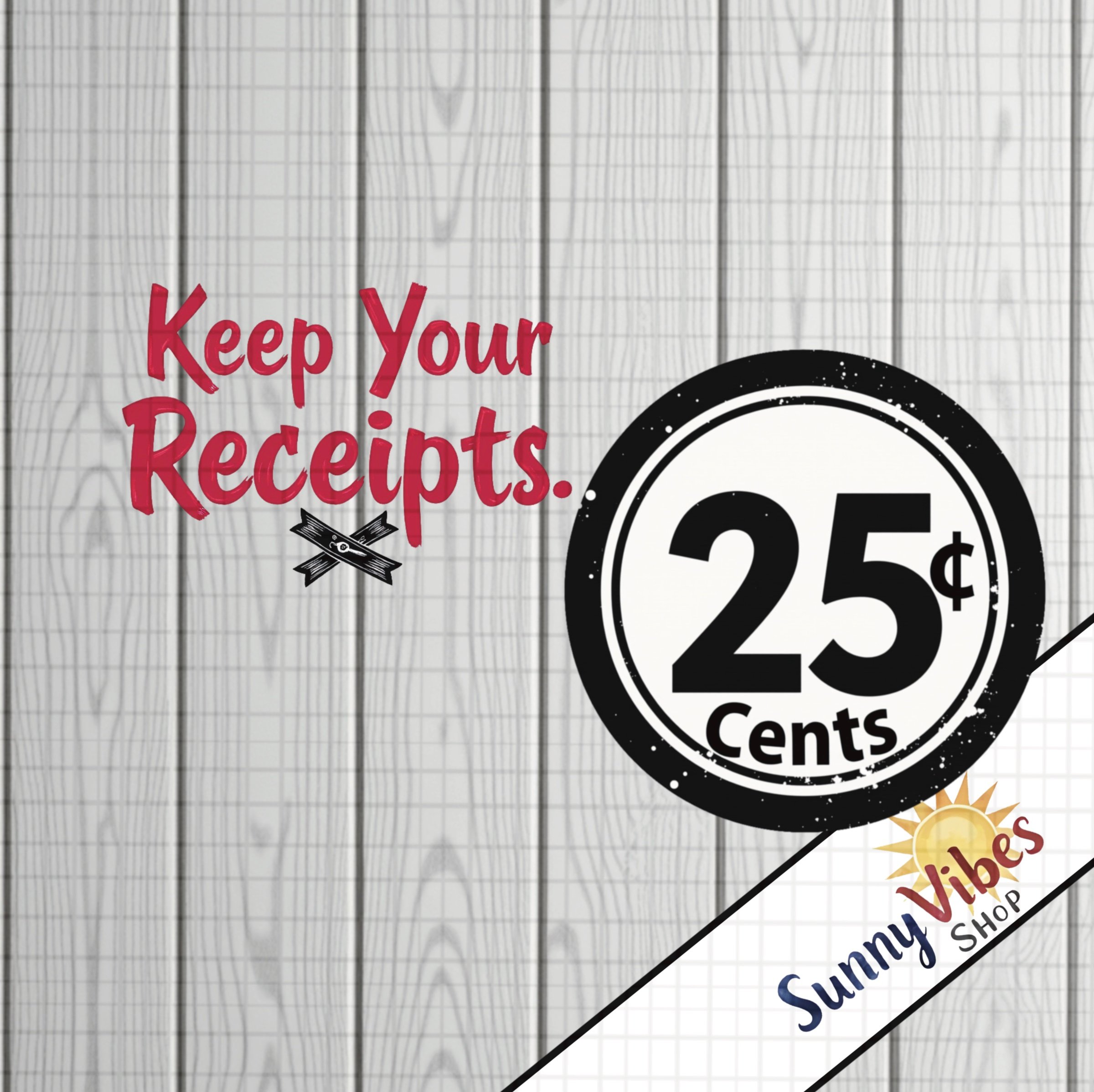 Keep Your Receipts - Payhip