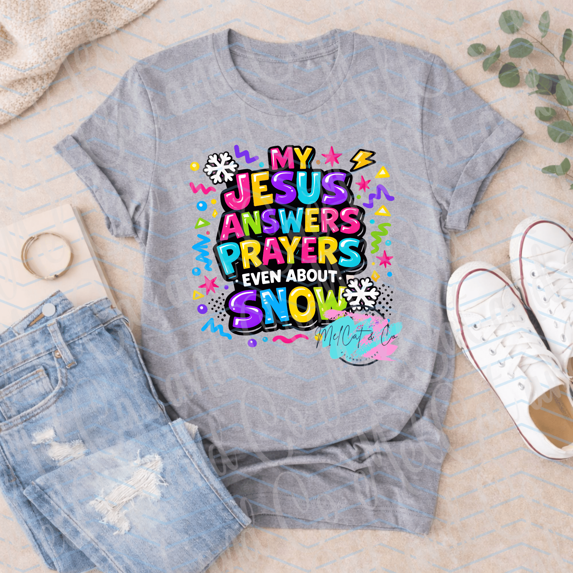My Jesus Answers Prayers Even About Snow – Fun Faith Snow Day PNG - Payhip