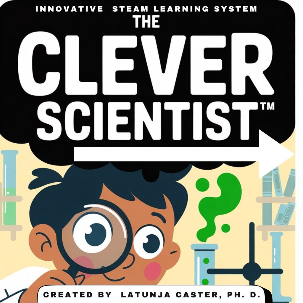 The Clever Scientist Innovative STEAM Learning System - Payhip