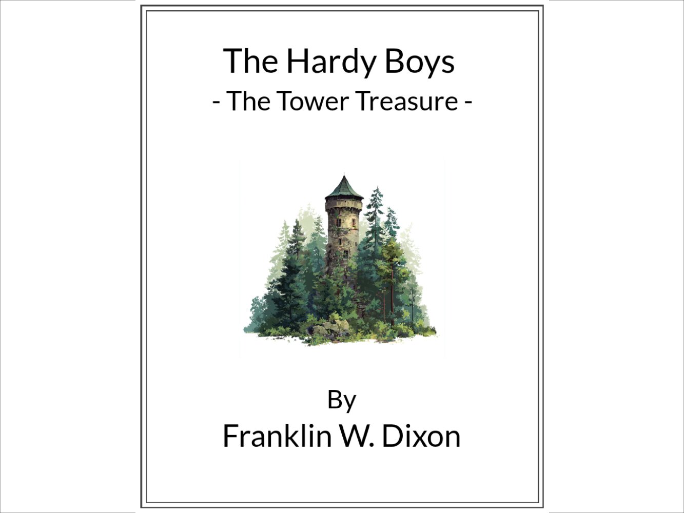 The Hardy Boys - The Tower Treasure (1959 Edition) - Payhip
