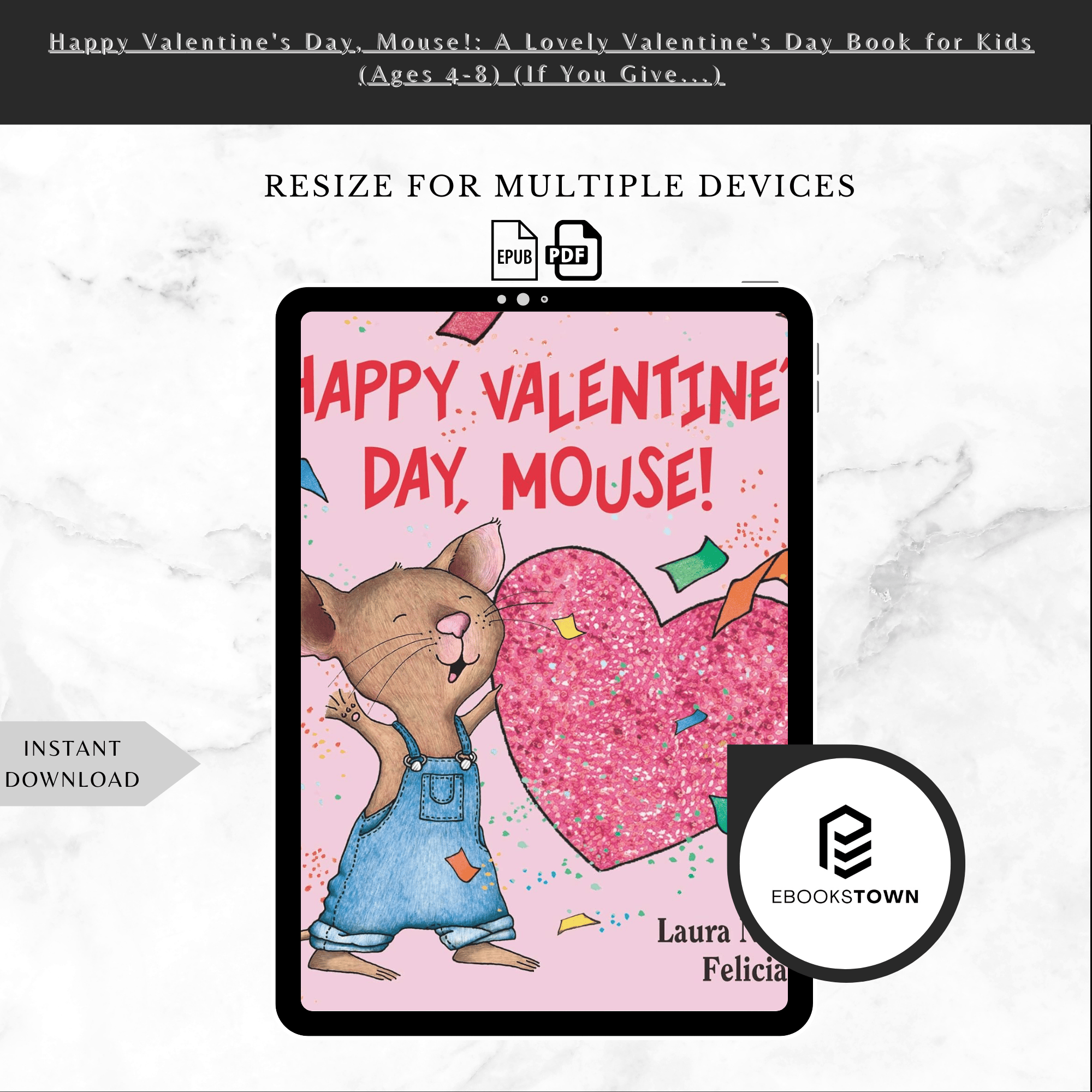 Happy Valentine's Day, Mouse!: A Lovely Valentine's Day Book for Kids ...