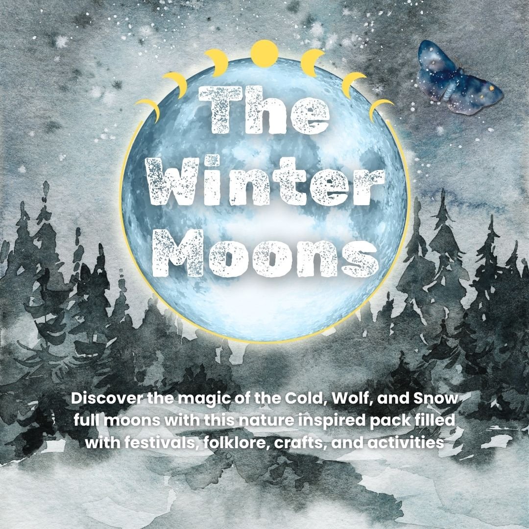Winter Full Moons Study Pack | Stories, Crafts & Activities | Seasonal ...