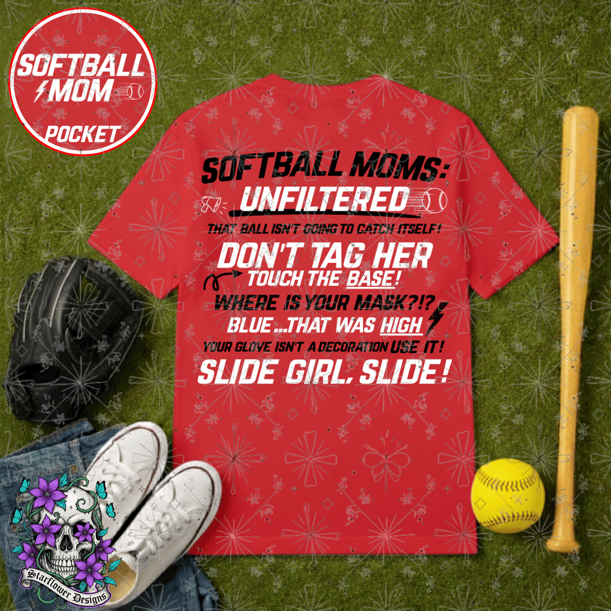 Softball Moms Unfiltered - 2 Colorways; PNG DIGITAL FILE ONLY