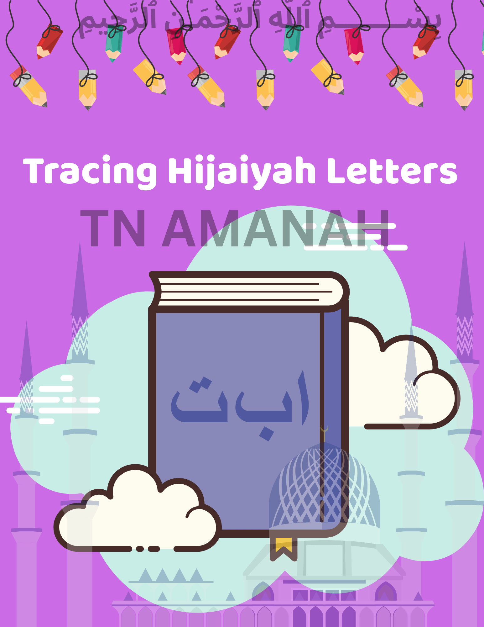 Hijaiyah Letters Tracing Workbook for Kids – Arabic Alphabet Practice ...