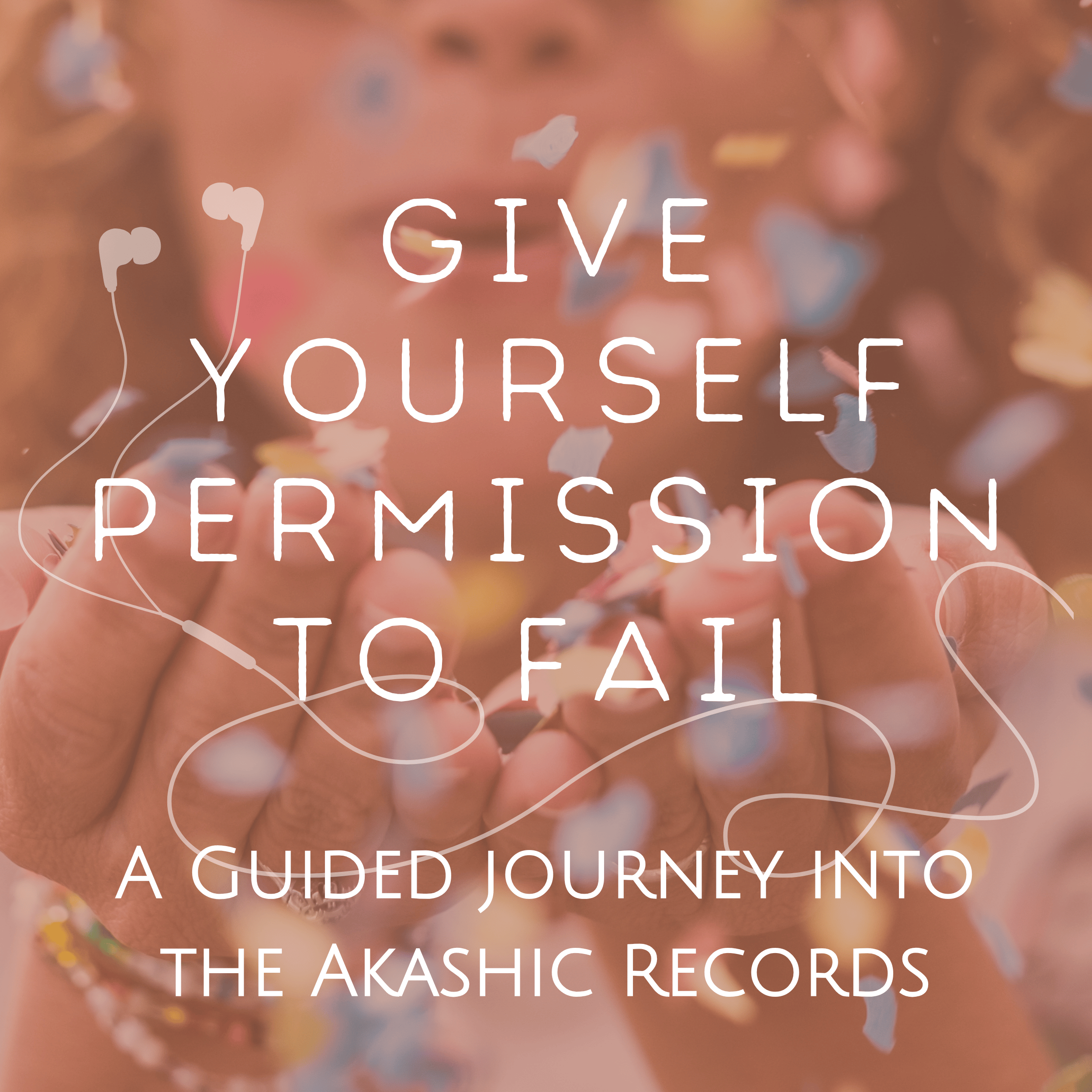 Akashic Records meditation | Give yourself permission to fail - Payhip