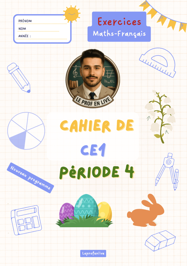 Cahier CE1 - Période 4 (Mars-Avril-Mai) Maths - Français (Leçons ...