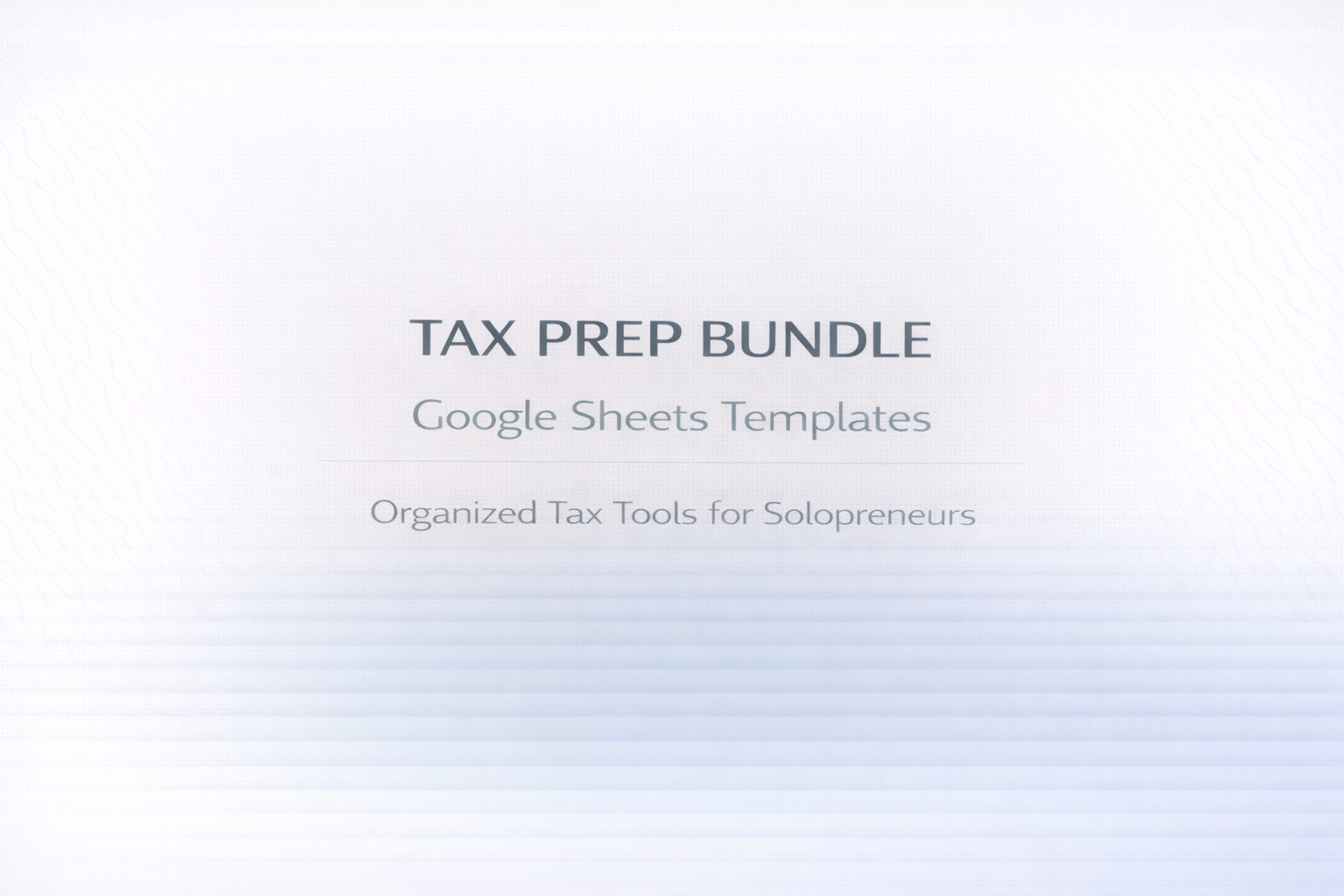Tax Prep Bundle (Google Sheets Templates) - Payhip