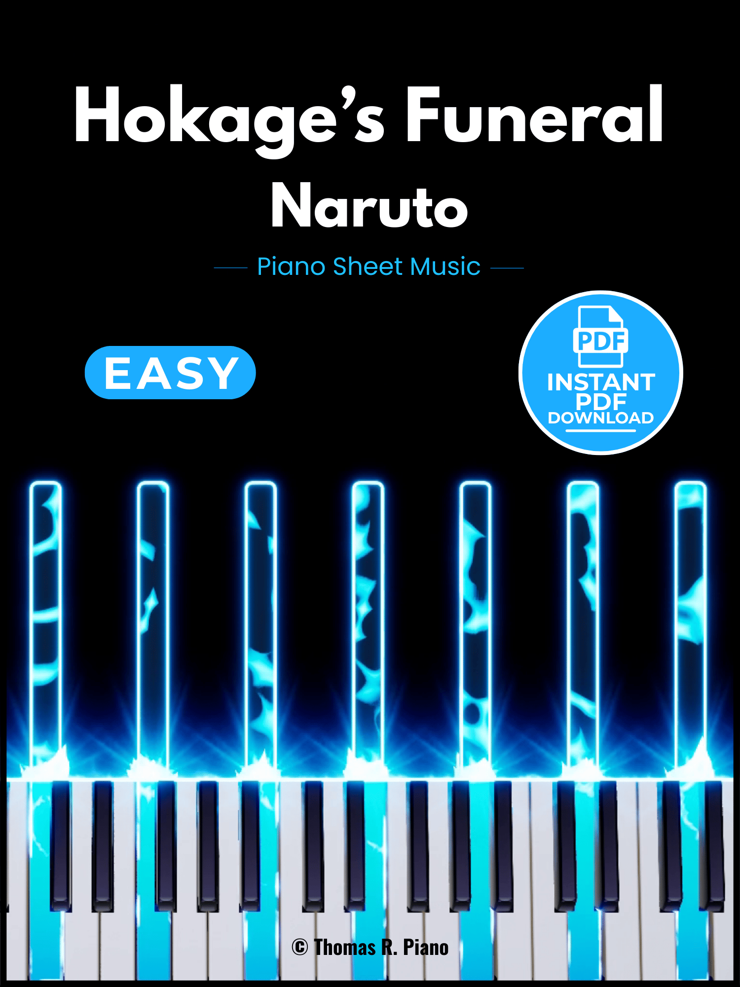 Hokage's Funeral - Naruto • Easy Piano Sheet Music