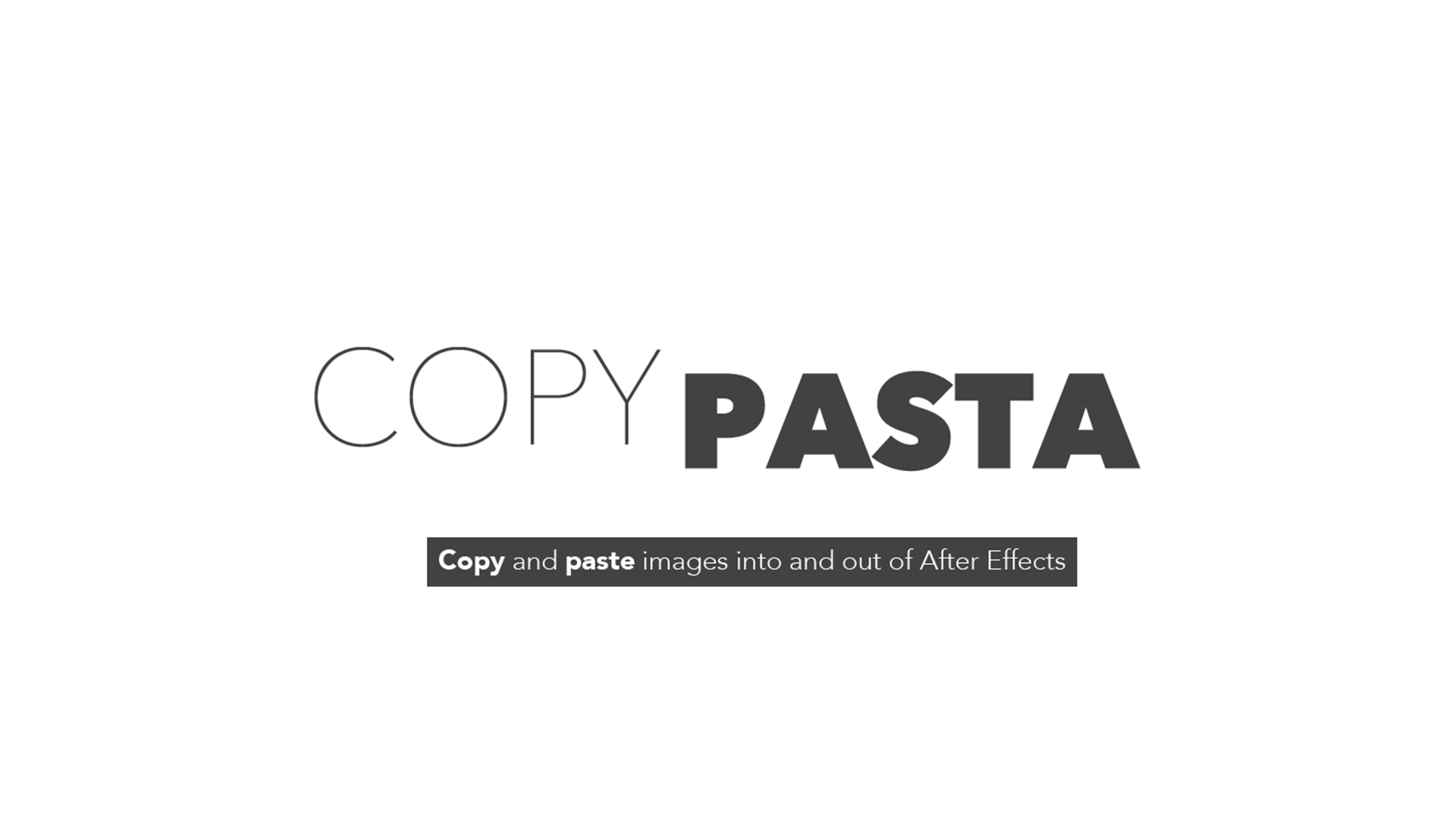 Copy Pasta Plugin for After Effects - Payhip