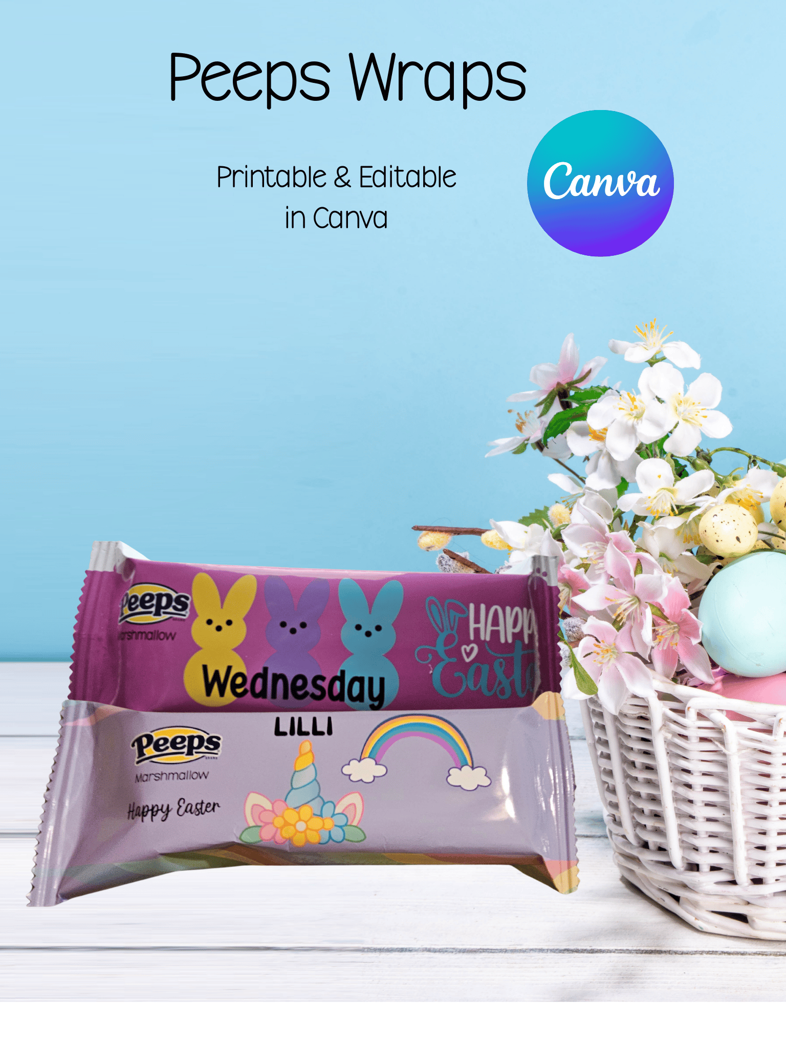 Editable Peeps Treat Wrapper Template – Easter Printable Canva Design ...