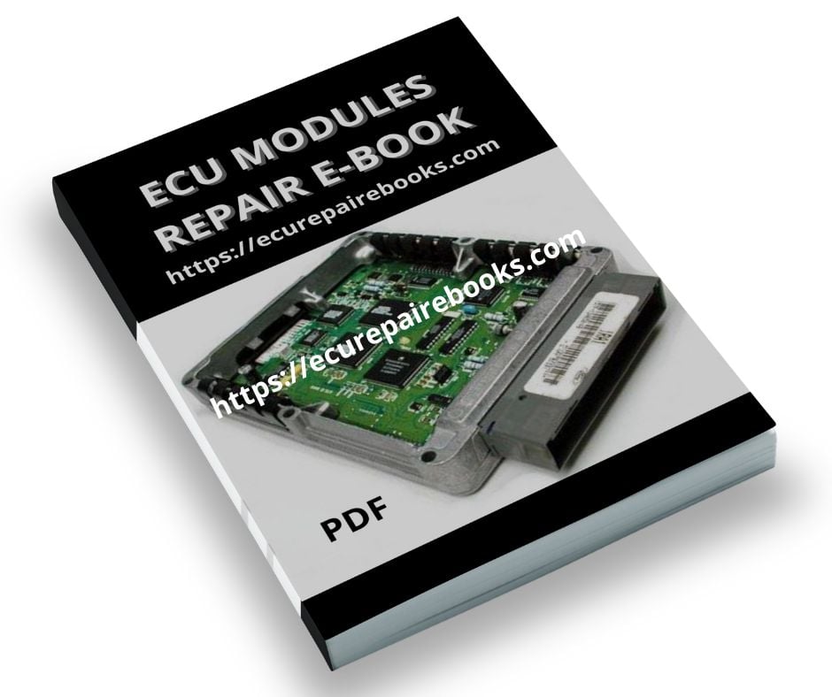 ECU MODULES REPAIR E-BOOK PDF