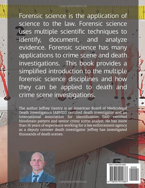Forensic Science Guide – Crime Scene and Death Investigation Applications