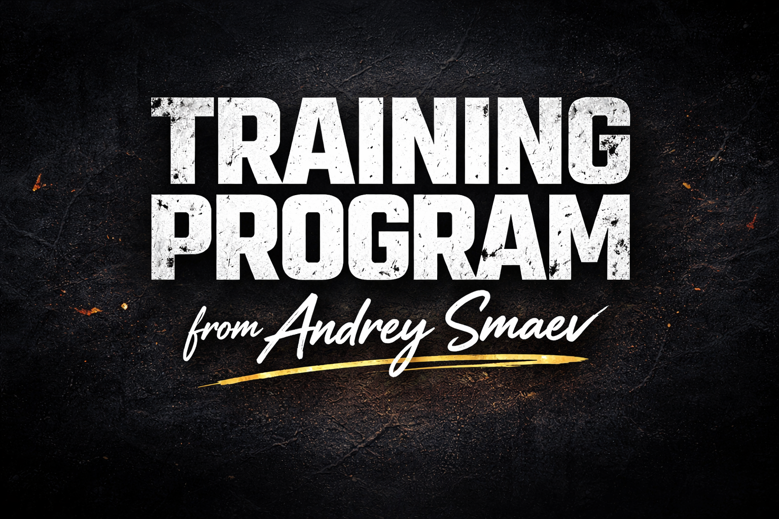 Minimal Equipment Training Program from Andrey Smaev - Payhip