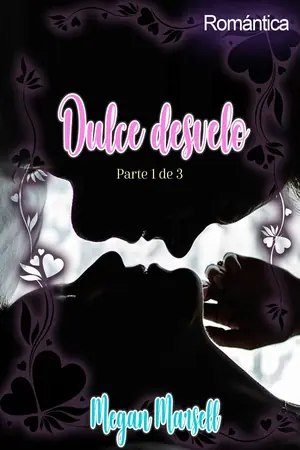 Dulce desvelo Parte I Megan Marsell - Payhip