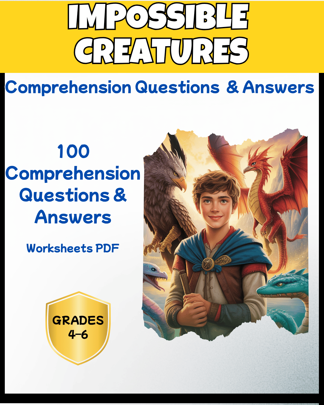 Impossible Creatures Comprehension Questions & Answers | 100 Reading ...