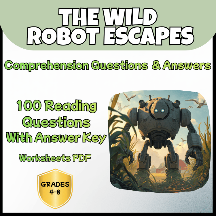 The Wild Robot Escapes Comprehension Questions PDF | Reading ...