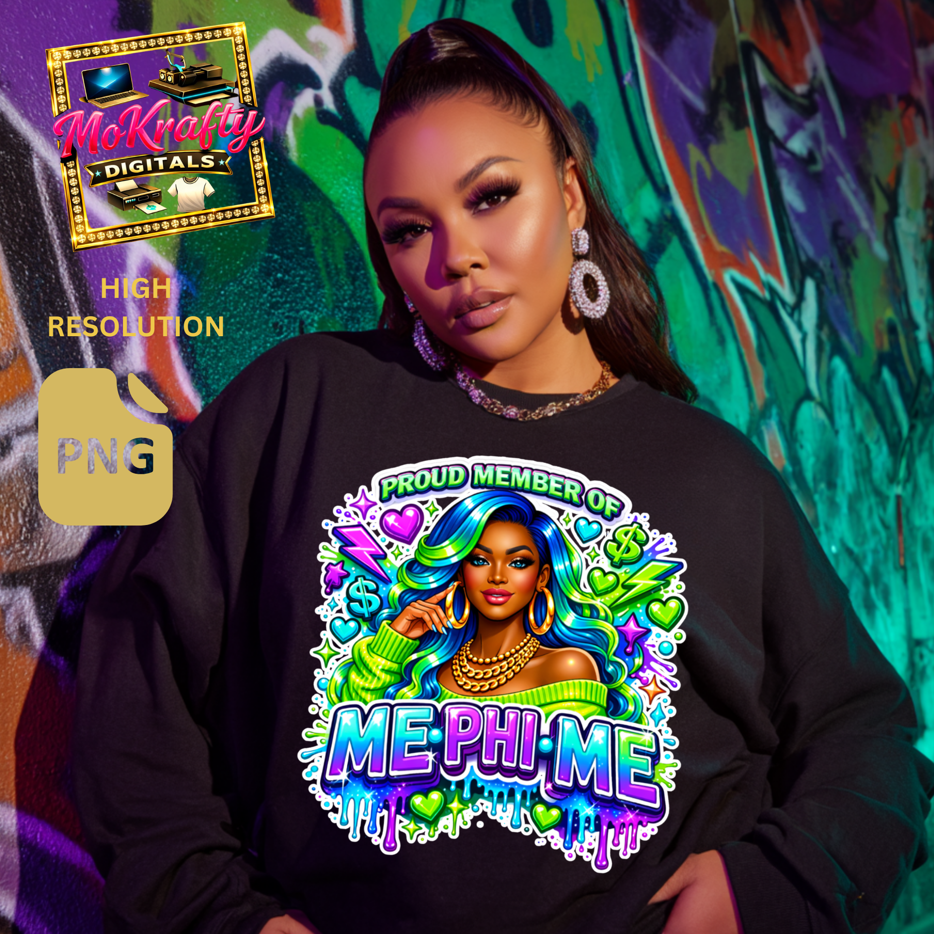 Afro Glam Sorority PNG – Proud Member Me Phi Me Neon Drip Design - Payhip
