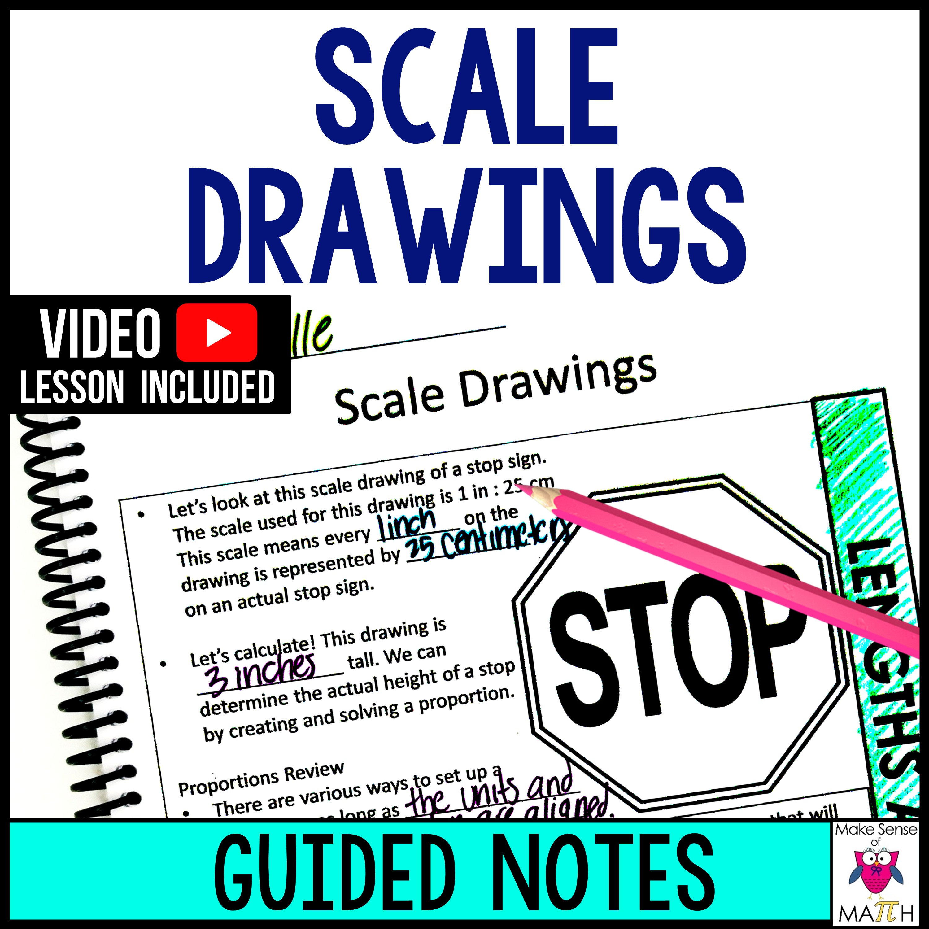 Scale Drawings Guided Notes