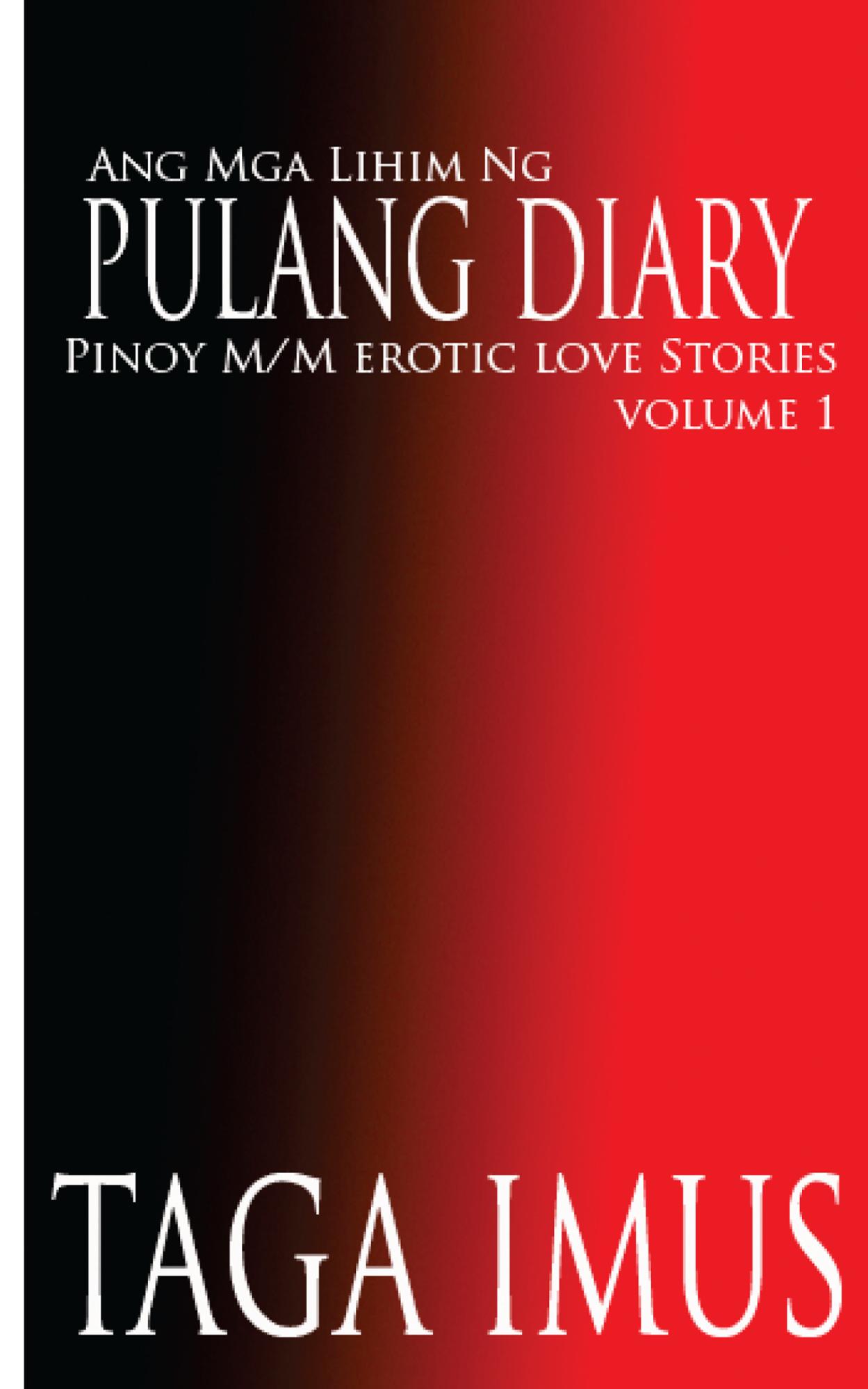 Ang Mga Lihim Ng Pulang Diary Vol.1 ( Pinoy M2M Erotic Love Stories ...