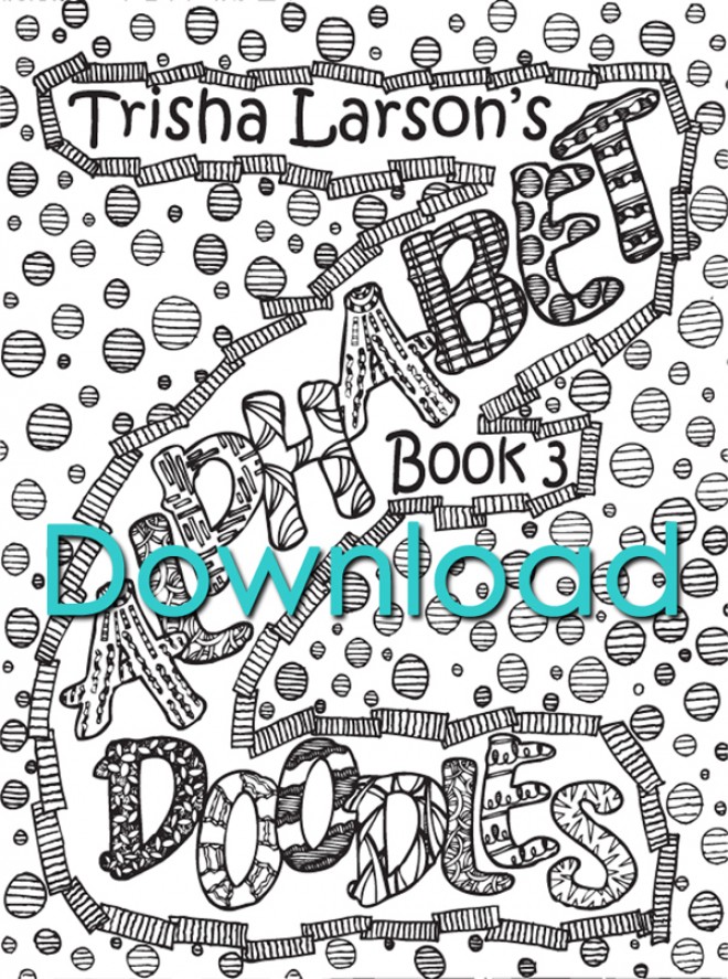 Abstract Doodles Coloring Book 3 (Alphabet Doodles)